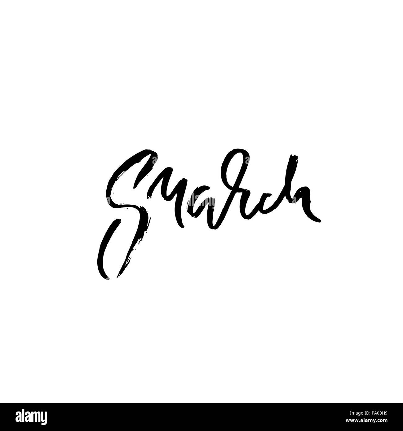 Modern brush calligraphy template for 8 March. Vector lettering poster ...