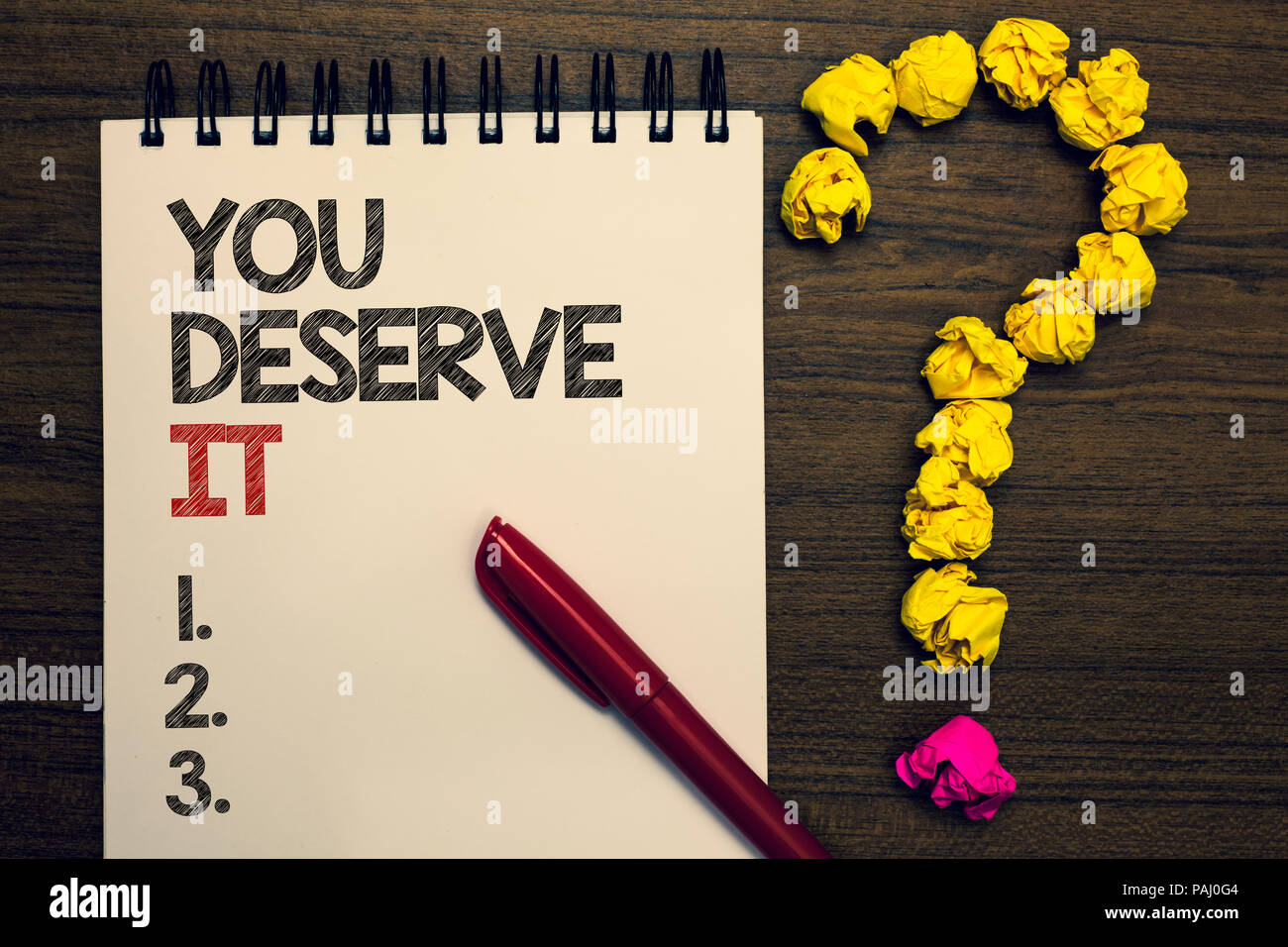 Writing note showing You Deserve It. Business photo showcasing Reward ...