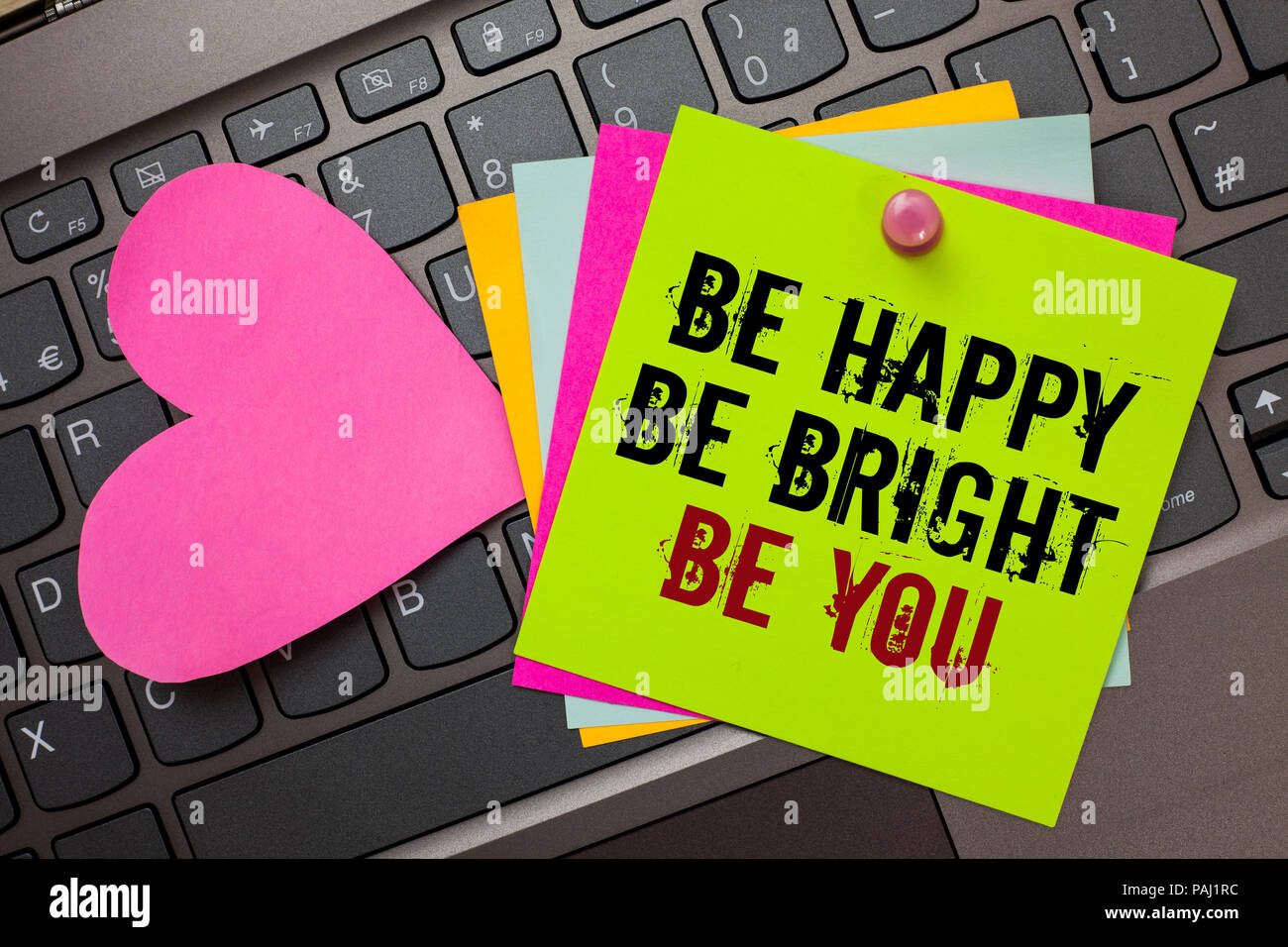 Text sign showing Be Happy Be Bright Be You. Conceptual photo Self ...