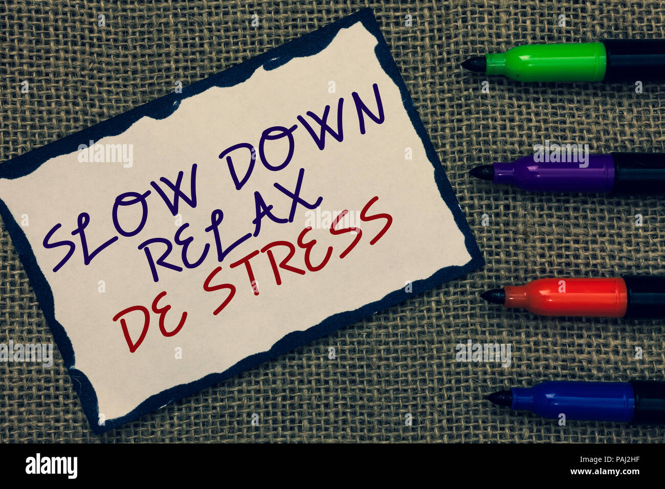 Text sign showing Slow Down Relax De Stress. Conceptual photo Have a ...