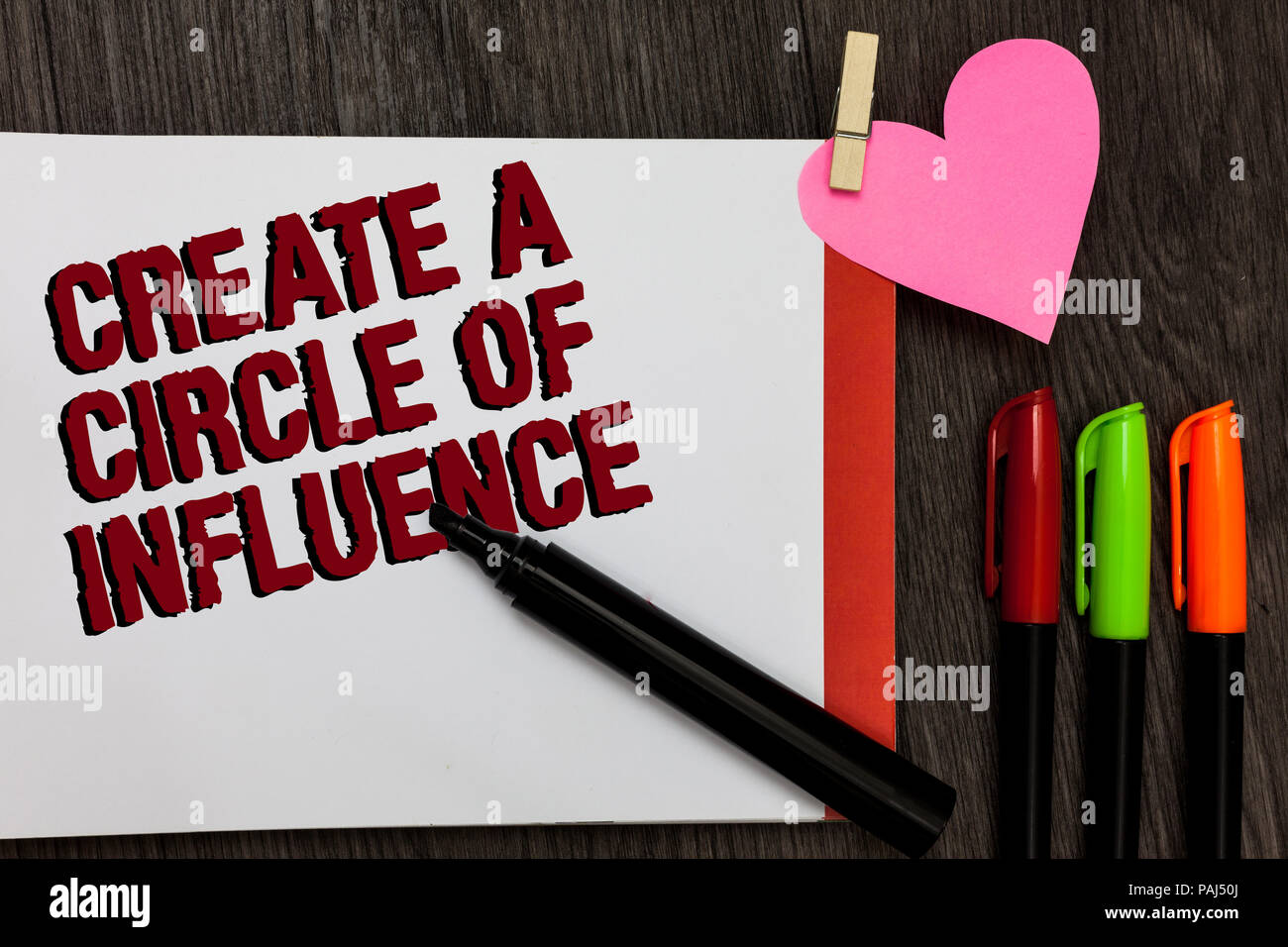 Writing note showing Create A Circle Of Influence. Business photo ...