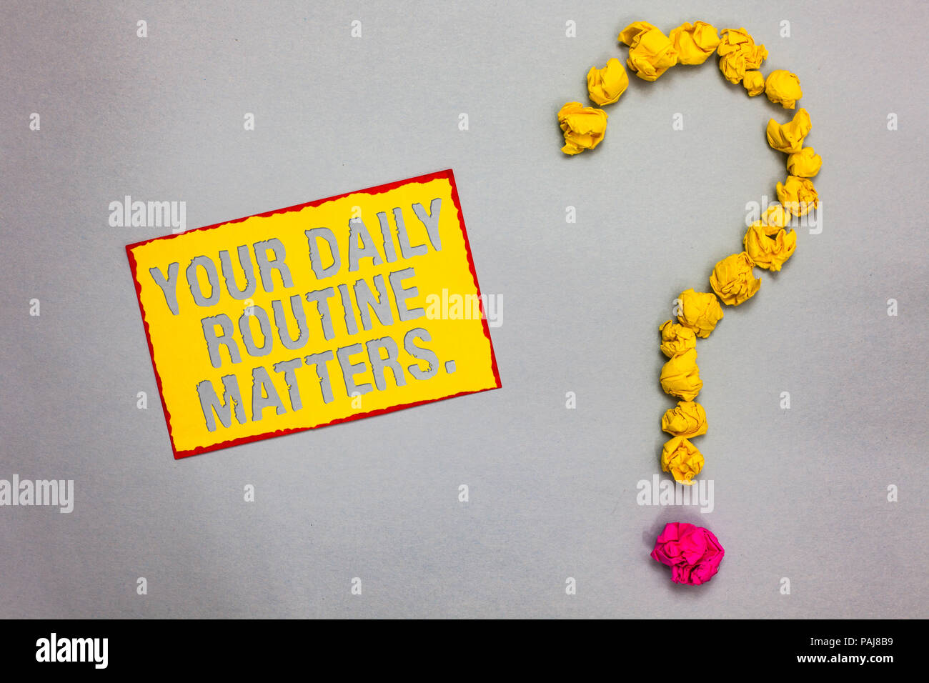 Writing note showing Your Daily Routine Matters. Business photo ...