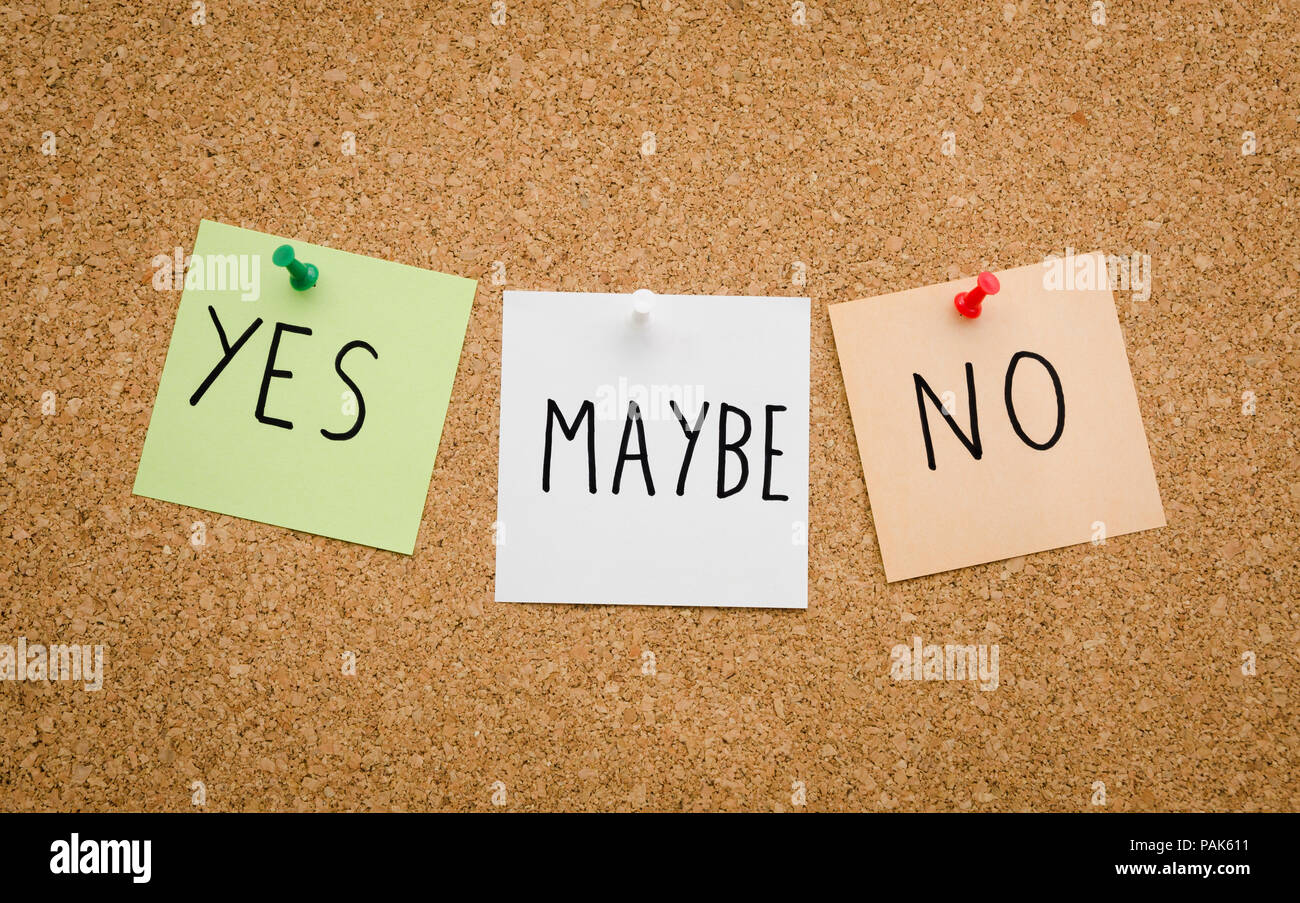 Say maybe hi-res stock photography and images - Alamy