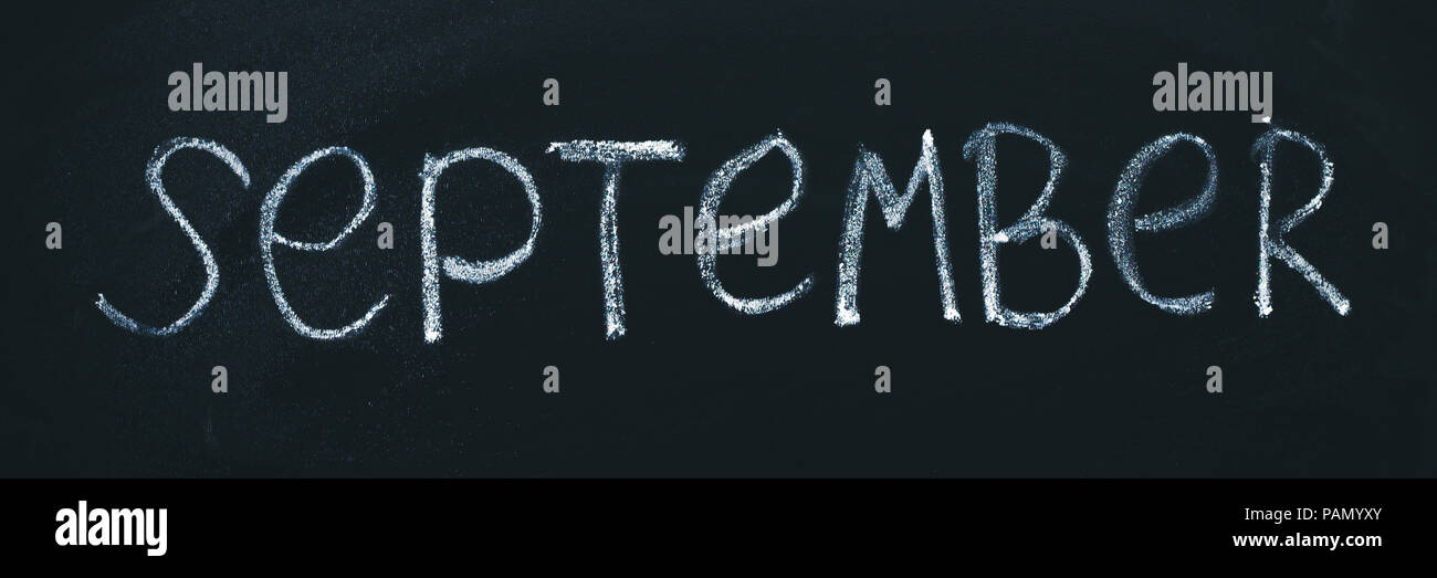 The inscription is September 1. Chalk on a blackboard Stock Photo - Alamy