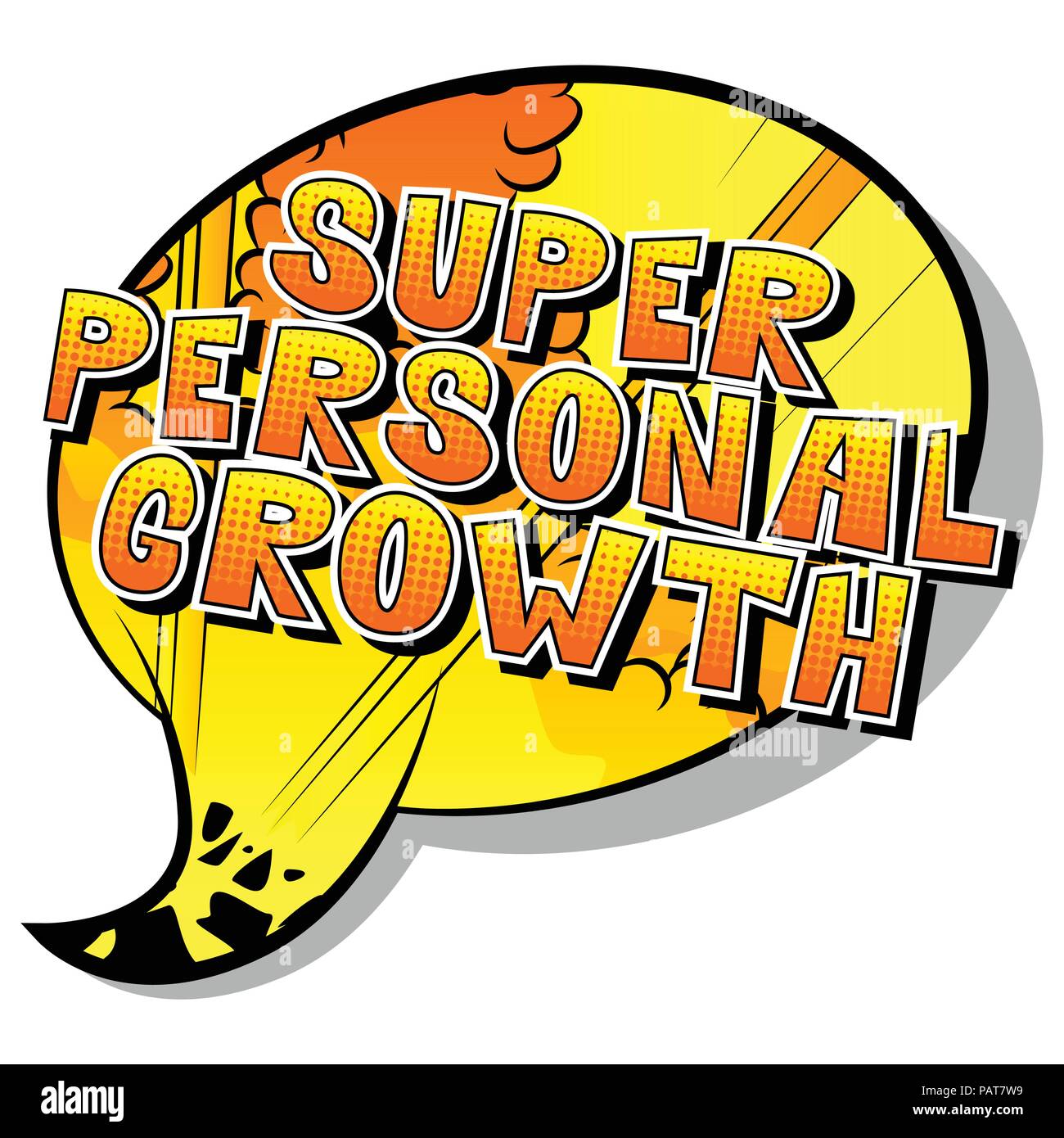 Super Personal Growth - Comic book style word on abstract background ...