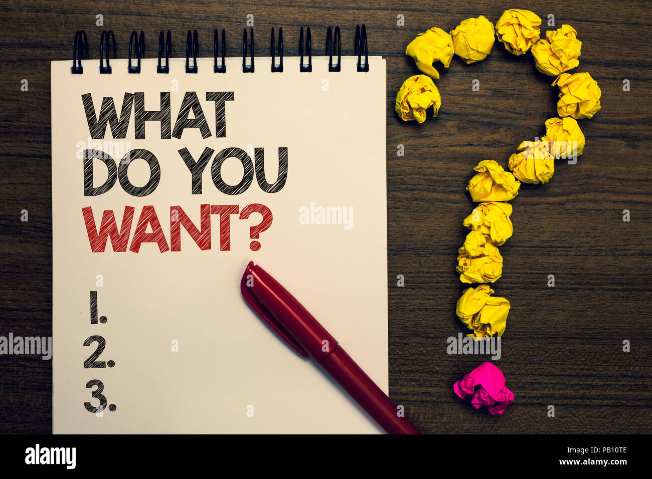 Writing note showing What Do You Want question. Business photo ...