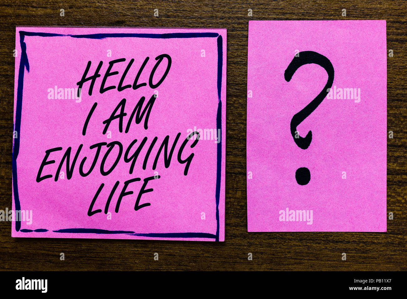 Text sign showing Hello I Am Enjoying Life. Conceptual photo Happy ...