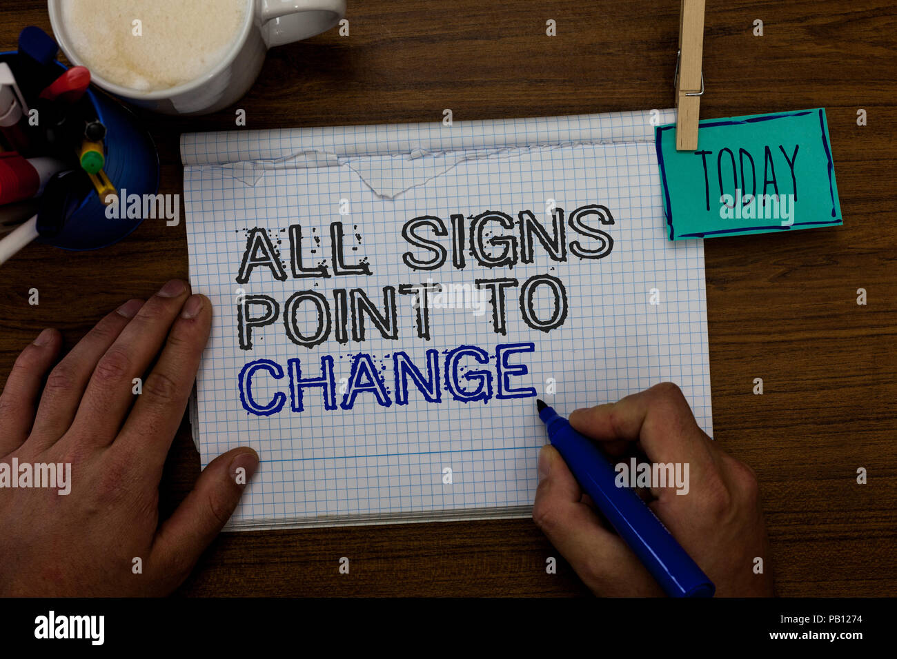 Conceptual hand writing showing All Signs Point To Change. Business ...