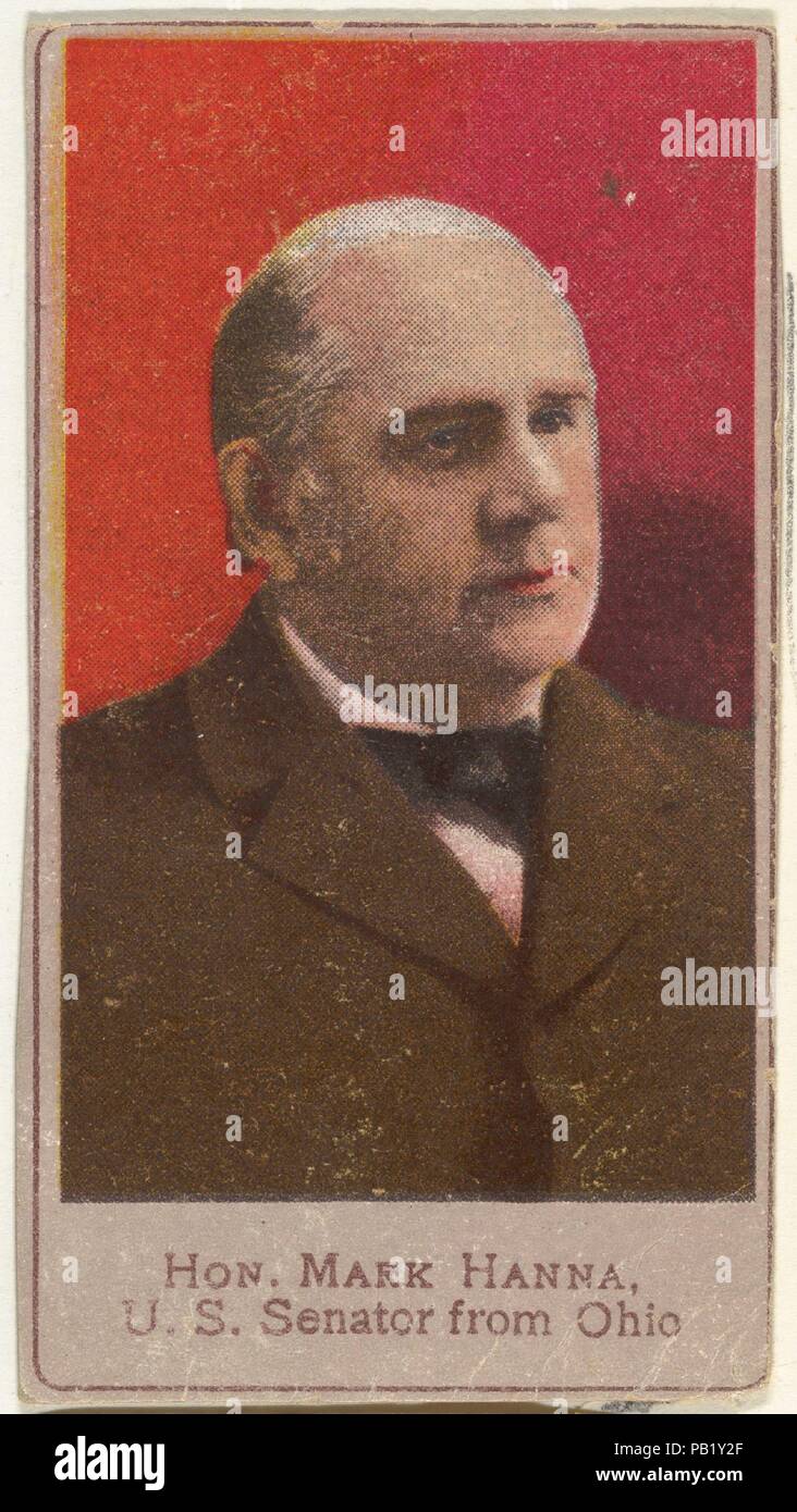 Honorable Mark Hanna, United States Senator from Ohio, from the Heroes ...