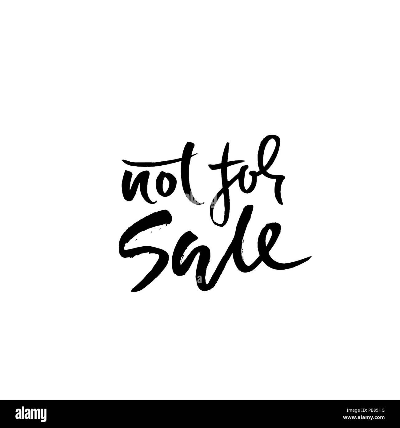 Not for sale handwritten lettering. Grunge dry brush inscription ...