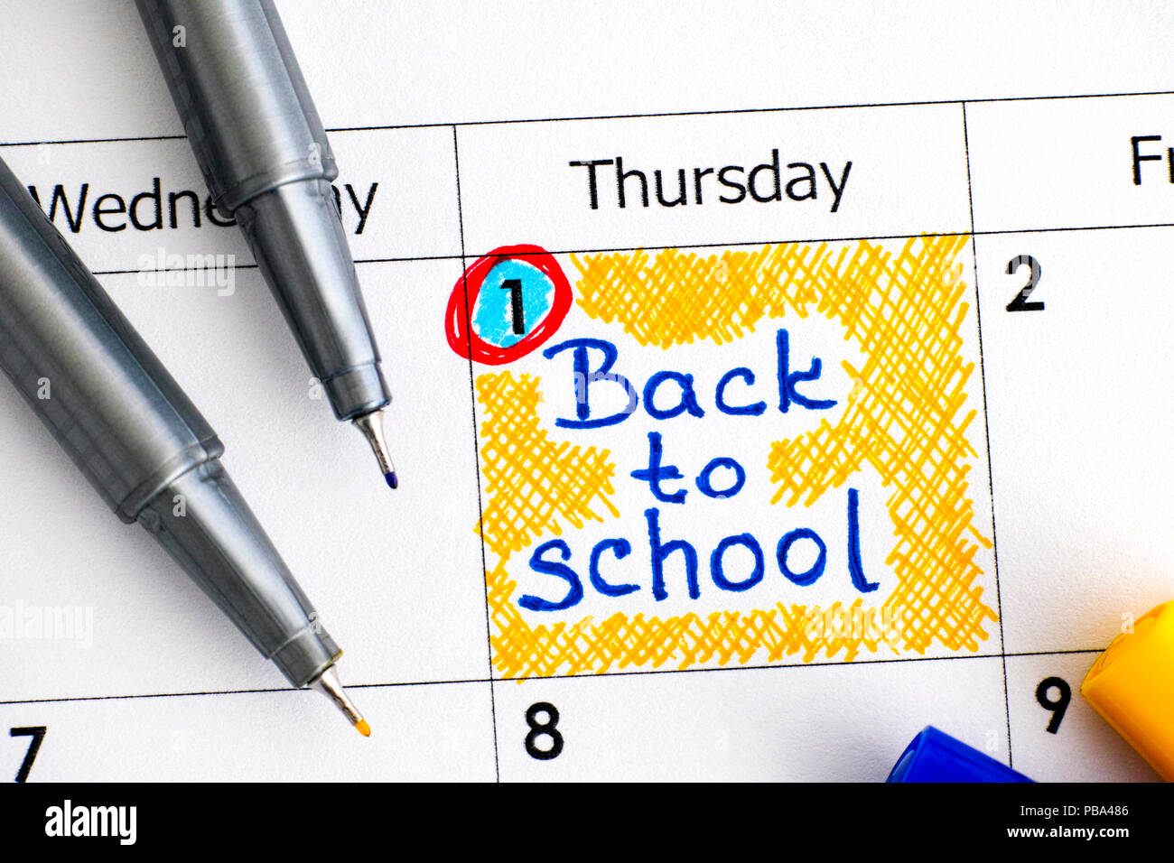 Reminder Back to School in calendar with colour pens. September 1st ...