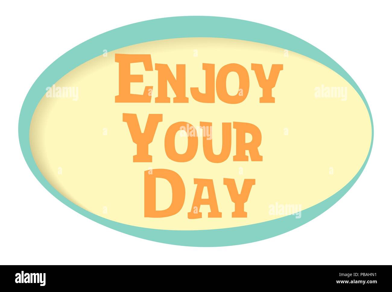 Enjoy your day vector sticker. Volume frame with shadow. Speech bubble ...