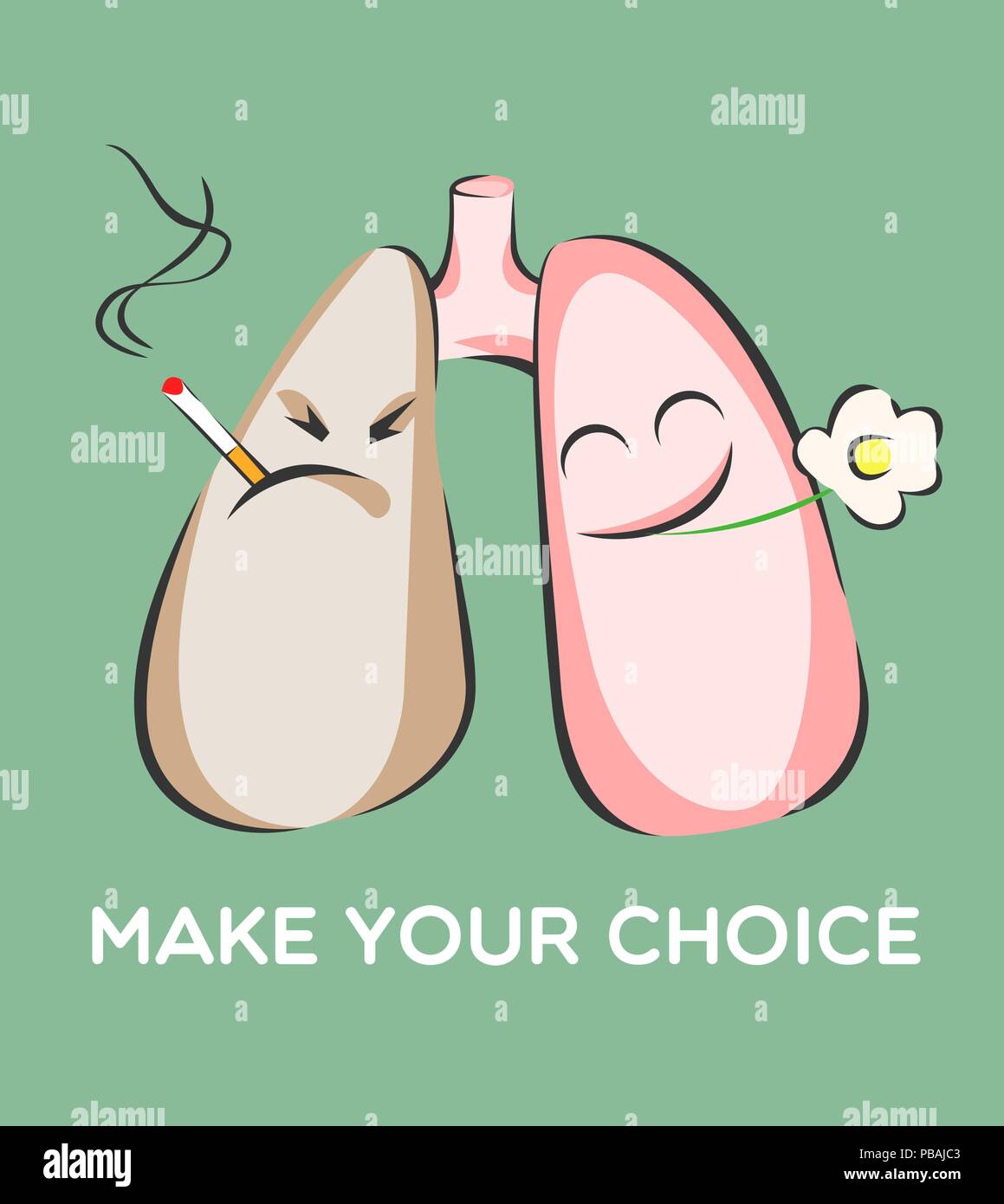 Make your choice poster. Smoking and healthy lungs. Danger of smoke ...