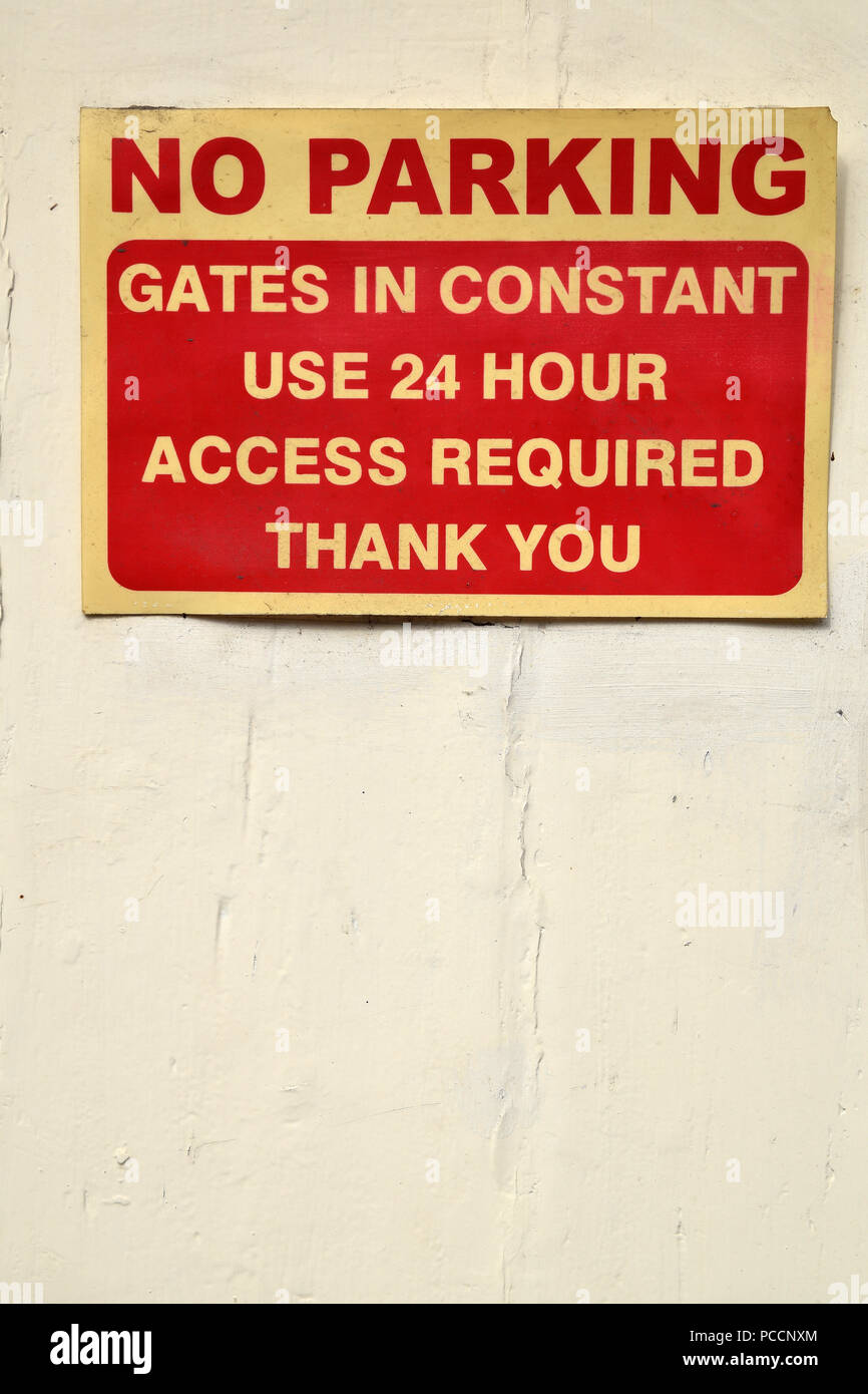 No Parking Gates in constant use 24 hour access required Thank you sign ...