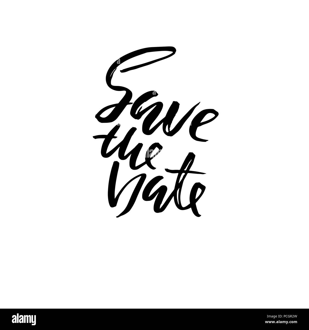 Save the date. Hand drawn lettering for wedding card. Ink modern dry brush typography poster ...