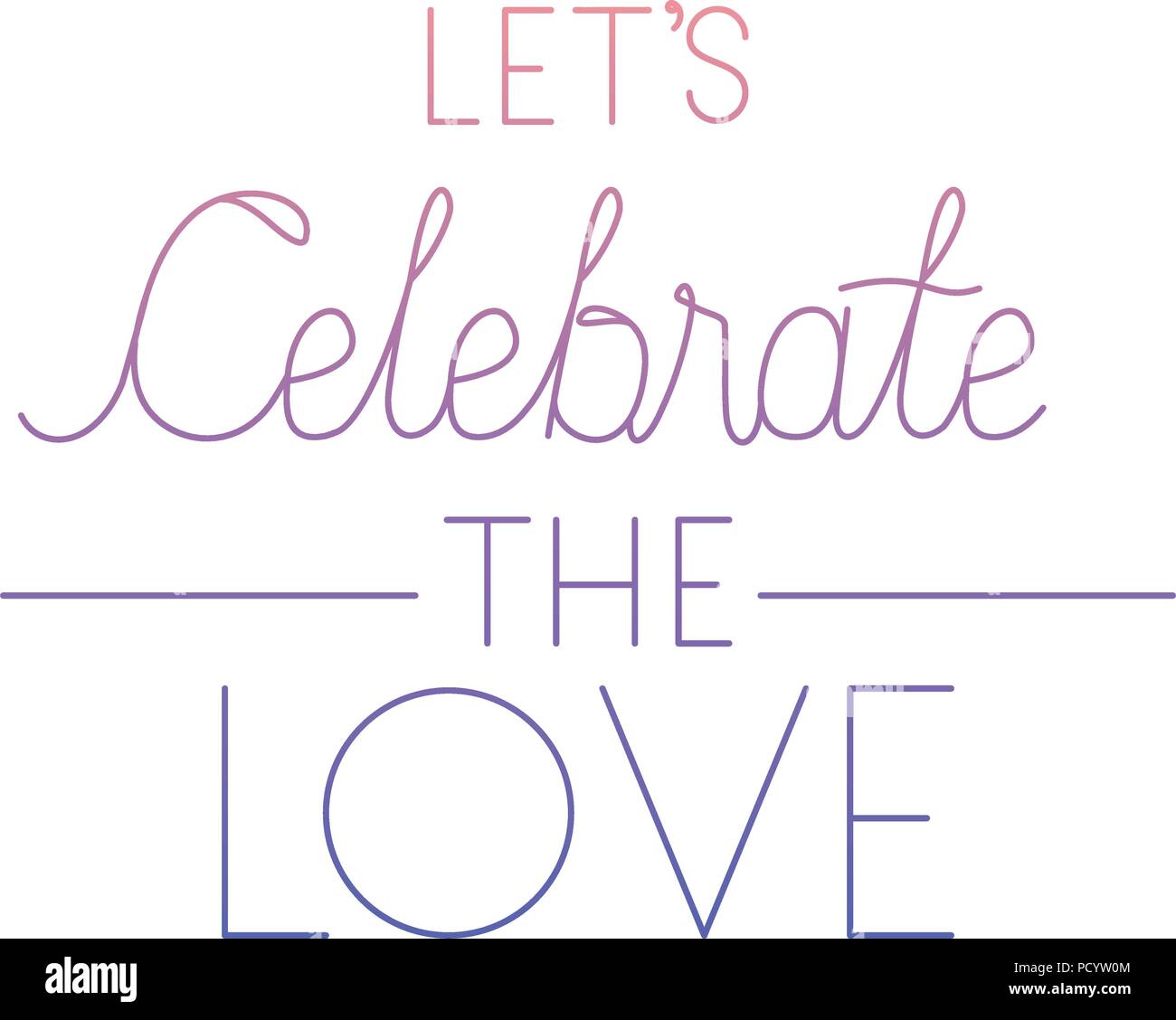 celebrate the love with hand made font Stock Vector Image & Art - Alamy