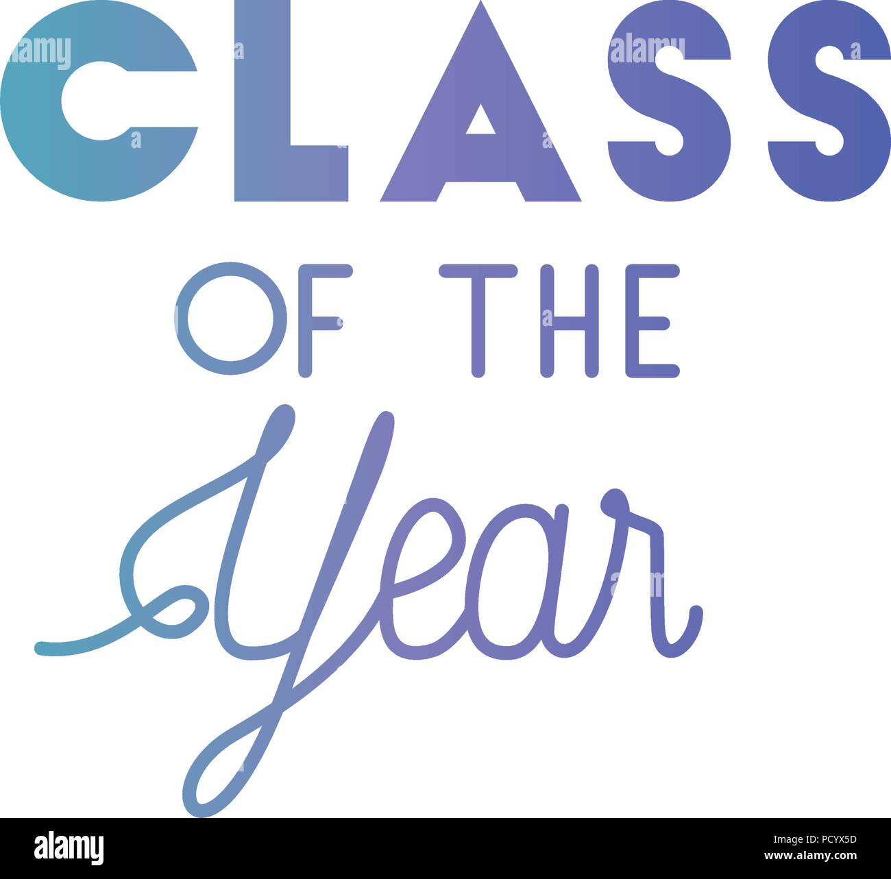 class of the year hand made font Stock Vector Image & Art - Alamy