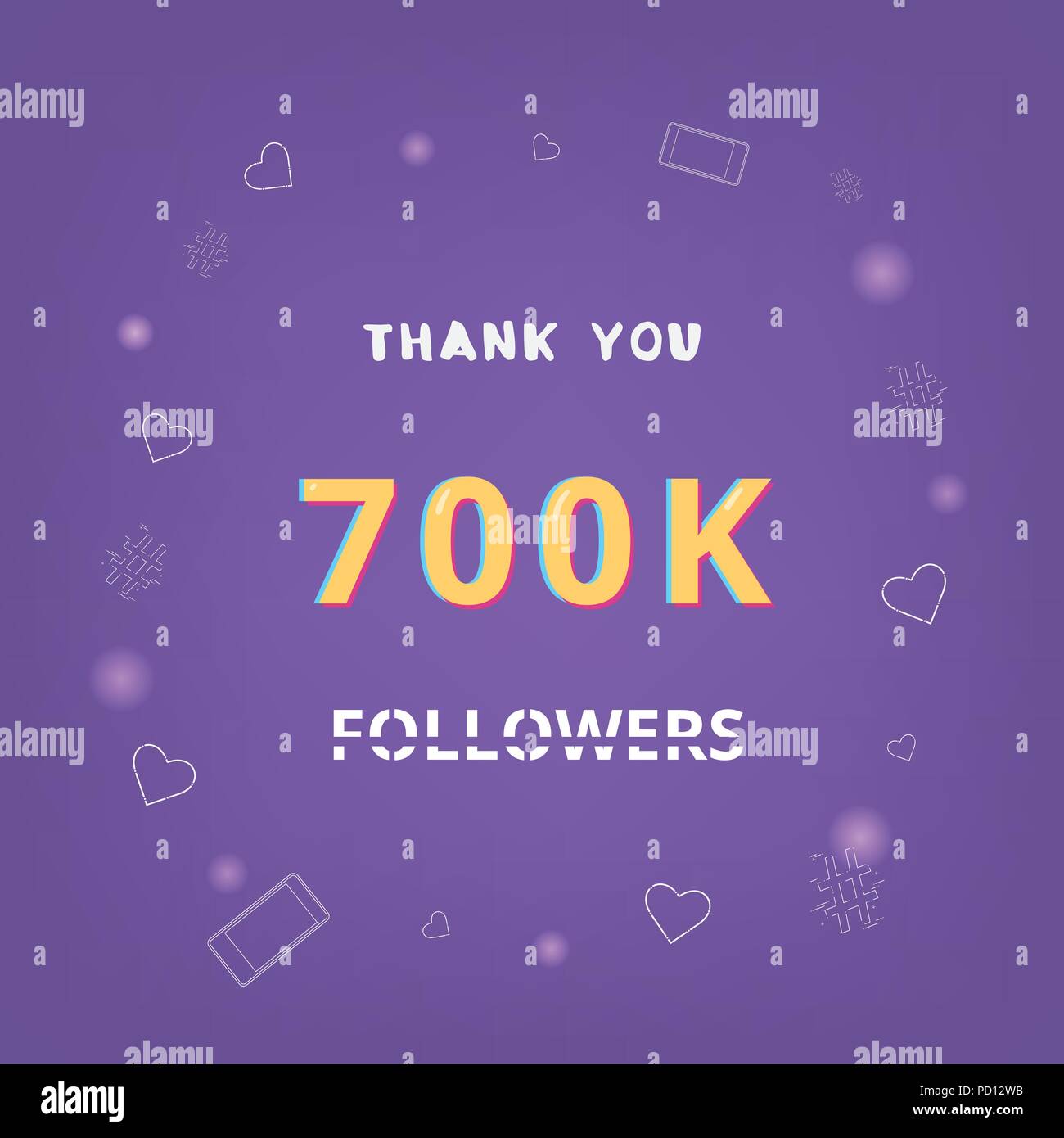 700K followers thank you card. Celebration 700000 subscribers banner ...