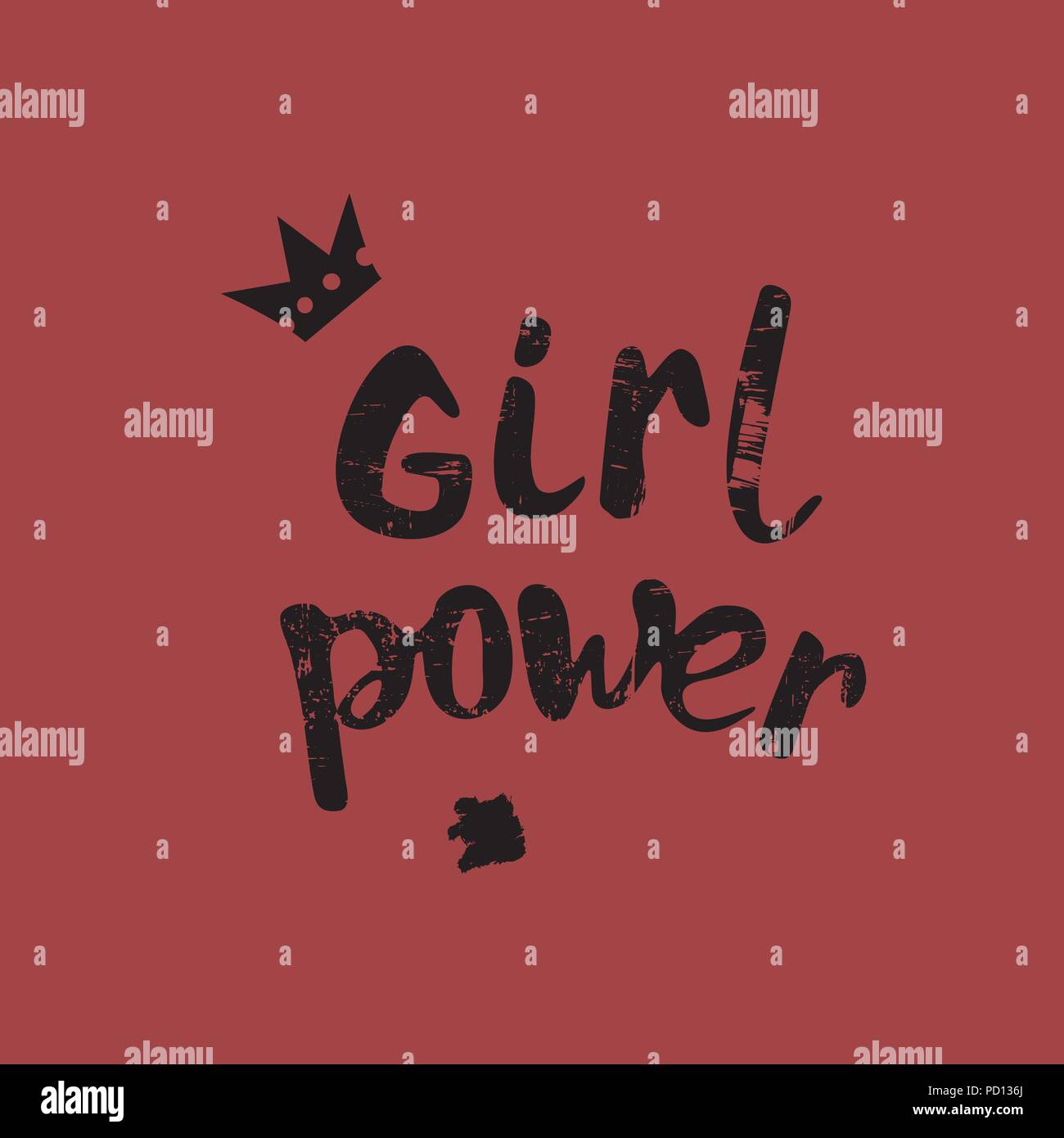 Girl Power composition with grunge texture. Handwritten lettering ...