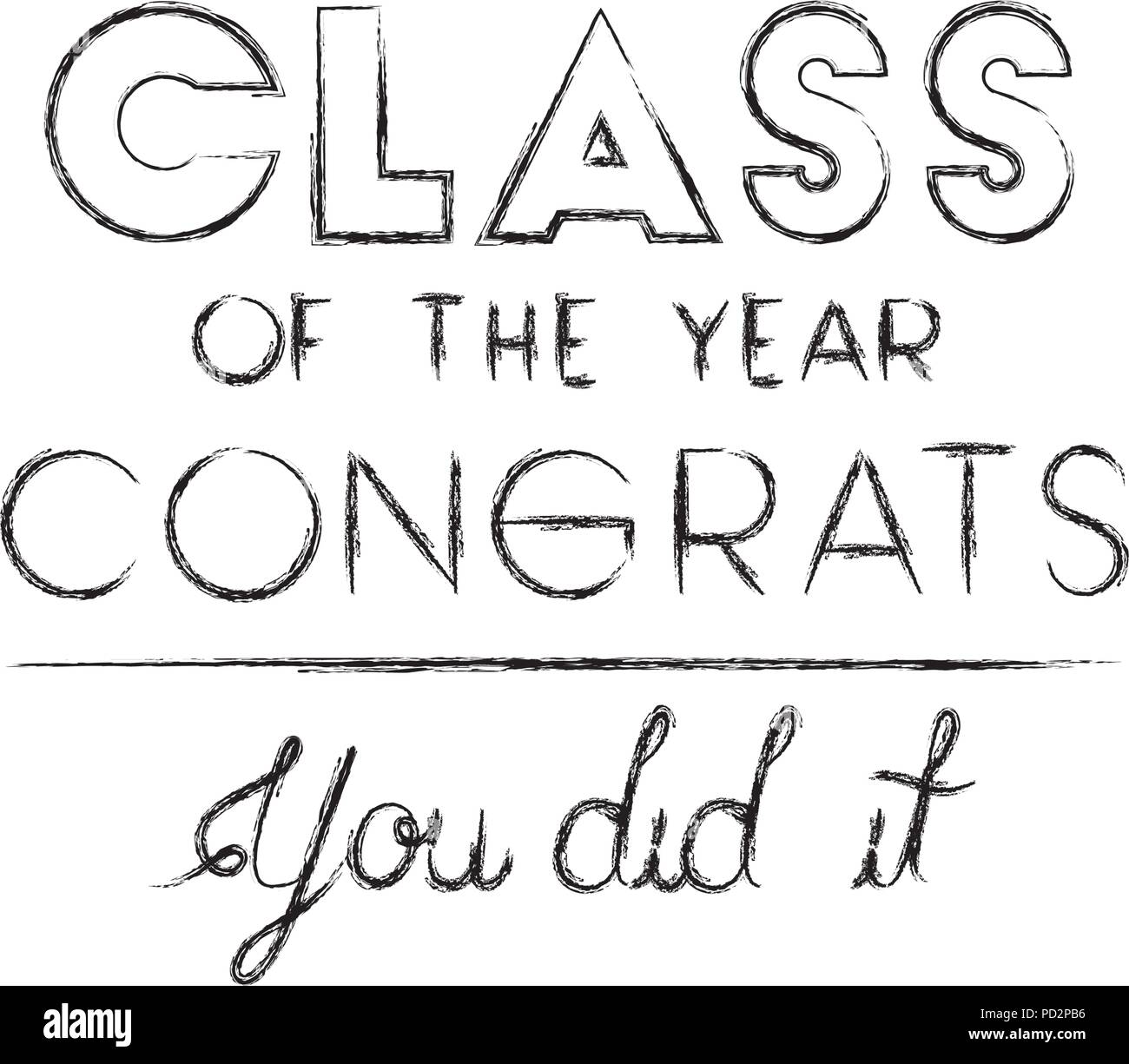 class of the year hand made font Stock Vector Image & Art - Alamy