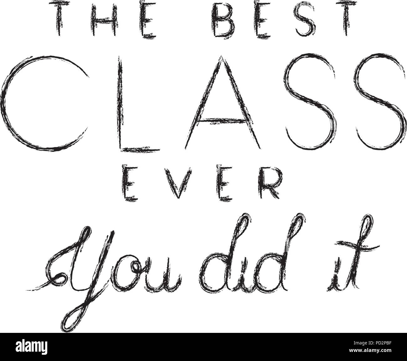 class of the year hand made font Stock Vector Image & Art - Alamy