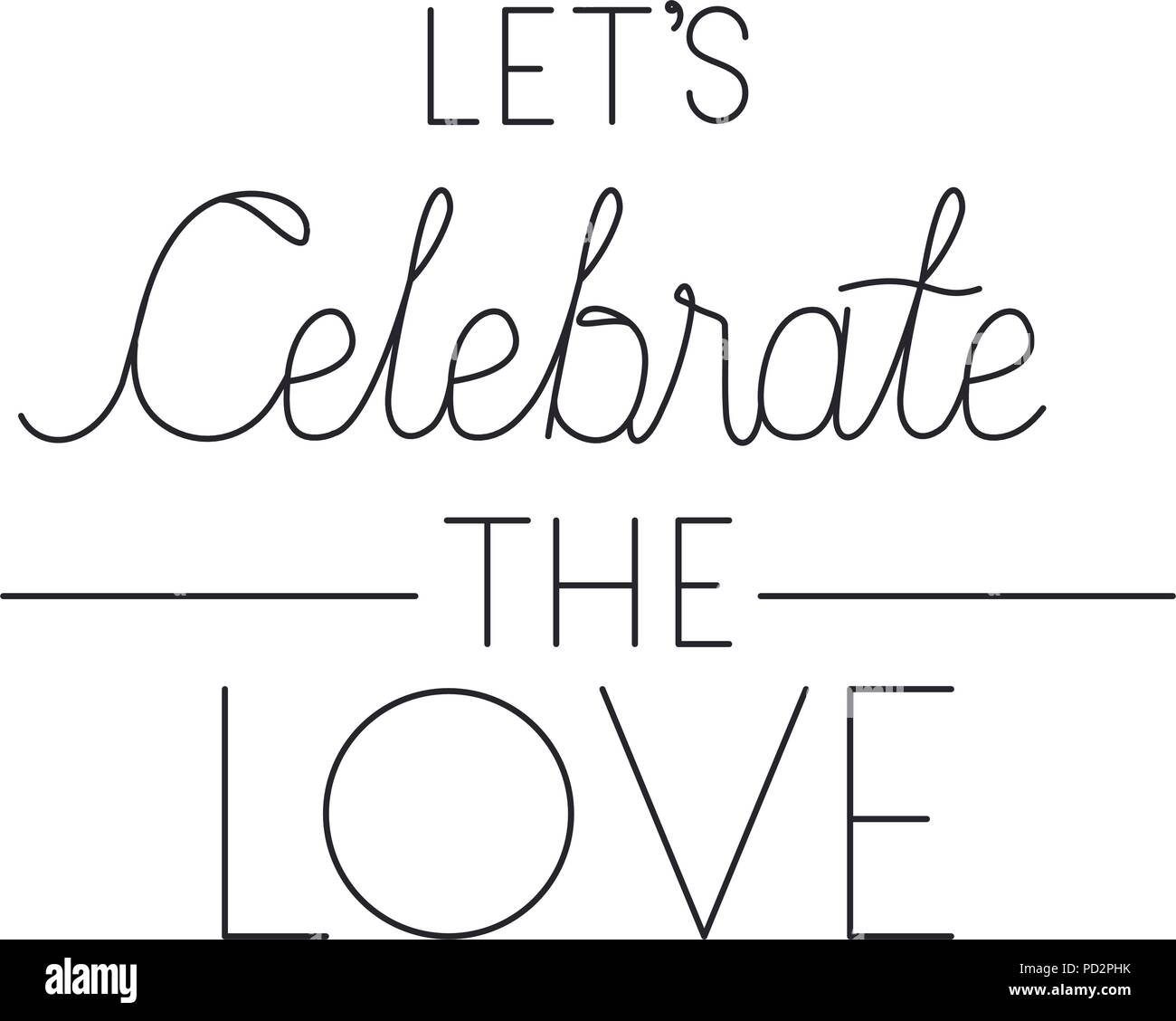 celebrate the love with hand made font Stock Vector Image & Art - Alamy