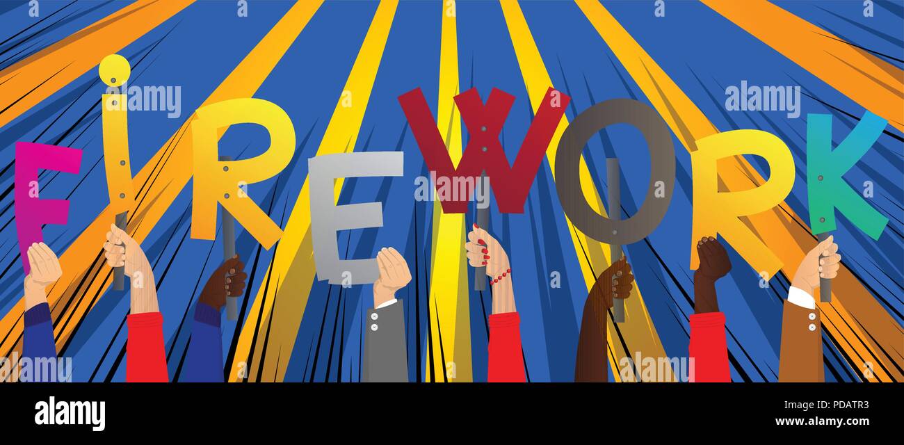 Diverse hands holding letters of the alphabet created the word Firework ...
