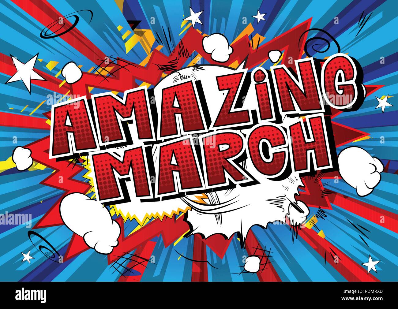Amazing March - Comic book style word on abstract background Stock ...