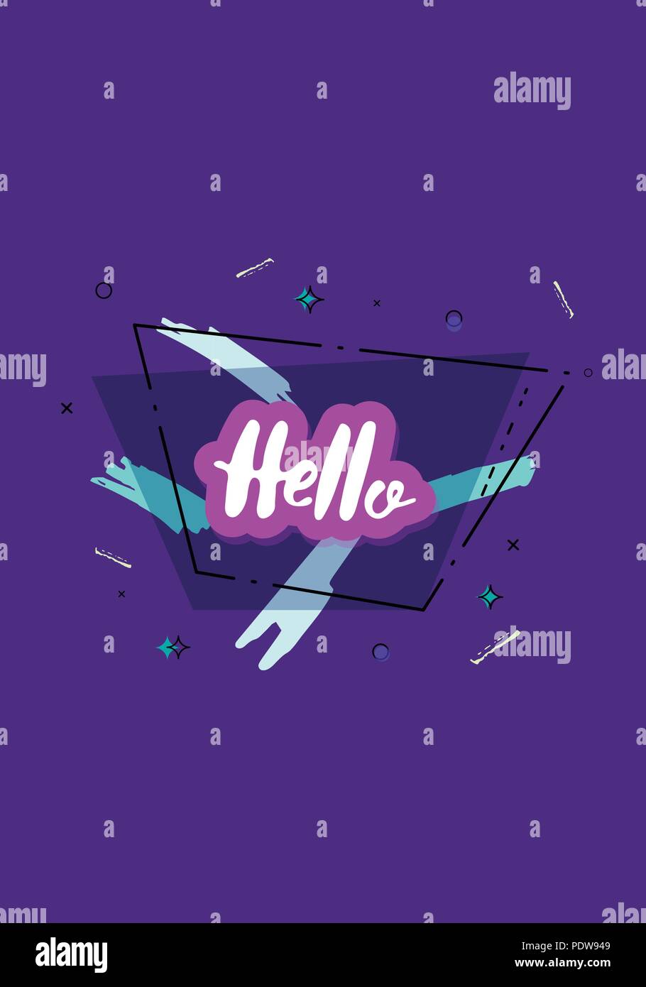 Hello word. Lettering with trapezium geometric composition. Hello quote ...