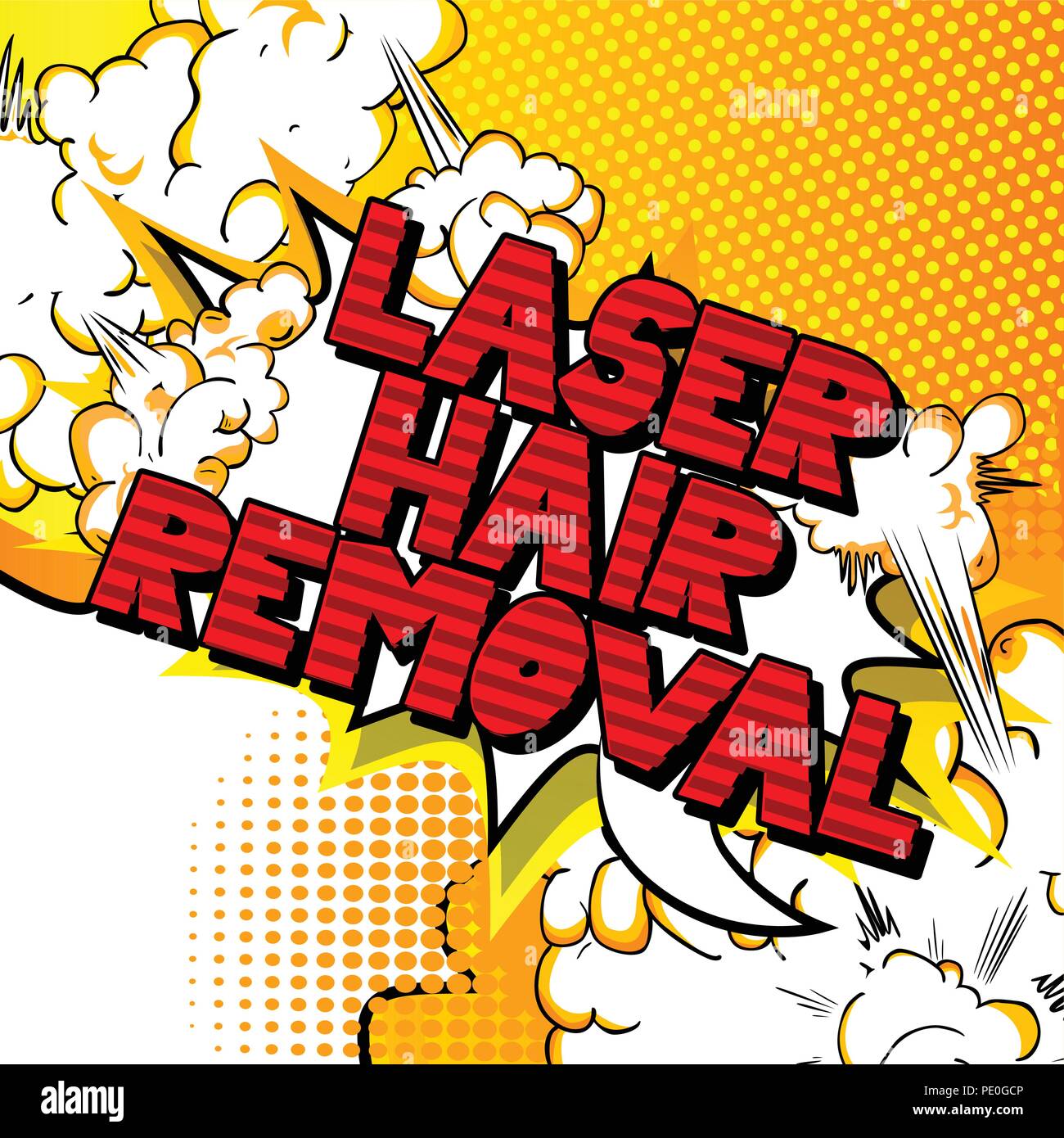 Laser Hair Removal - Comic book style phrase on abstract background ...