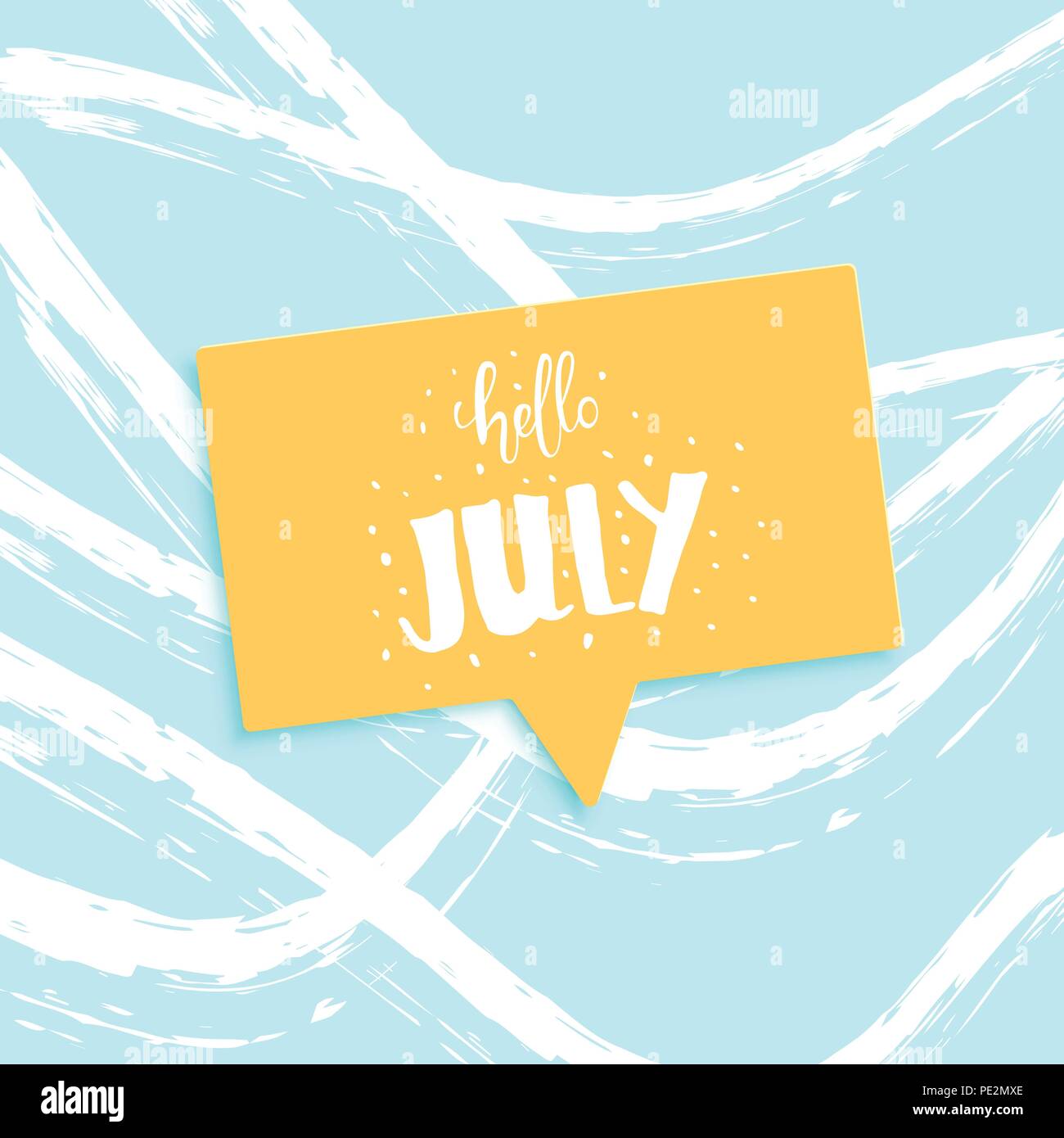 Hello July banner. Handwritten lettering with speech bubble. Vector ...