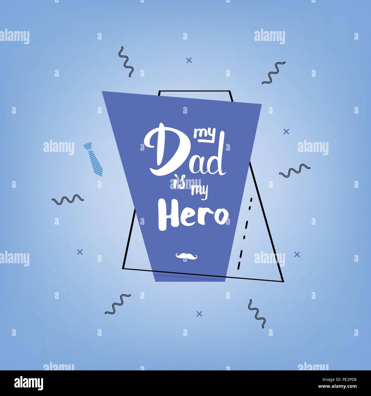 My Dad is My Hero geometric banner. Father's Day card. Vertical ...