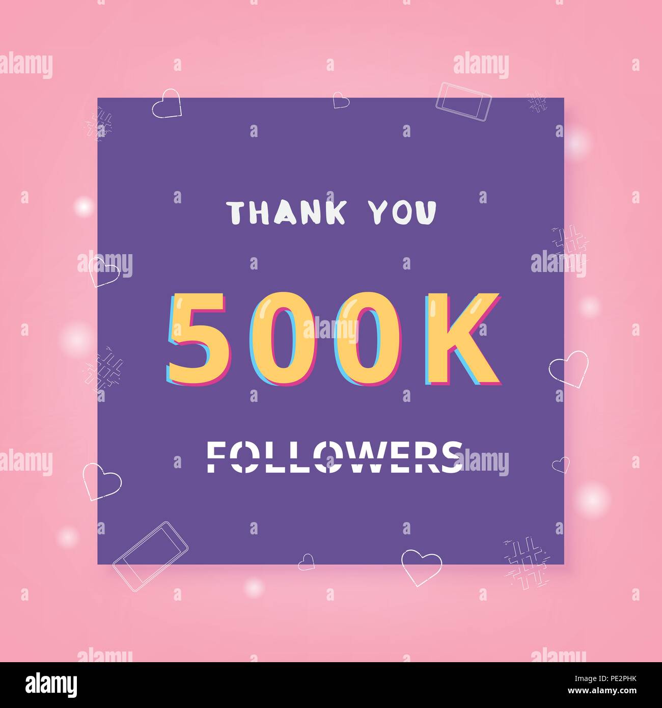 500K followers thank you card. Celebration 500000 subscribers banner ...