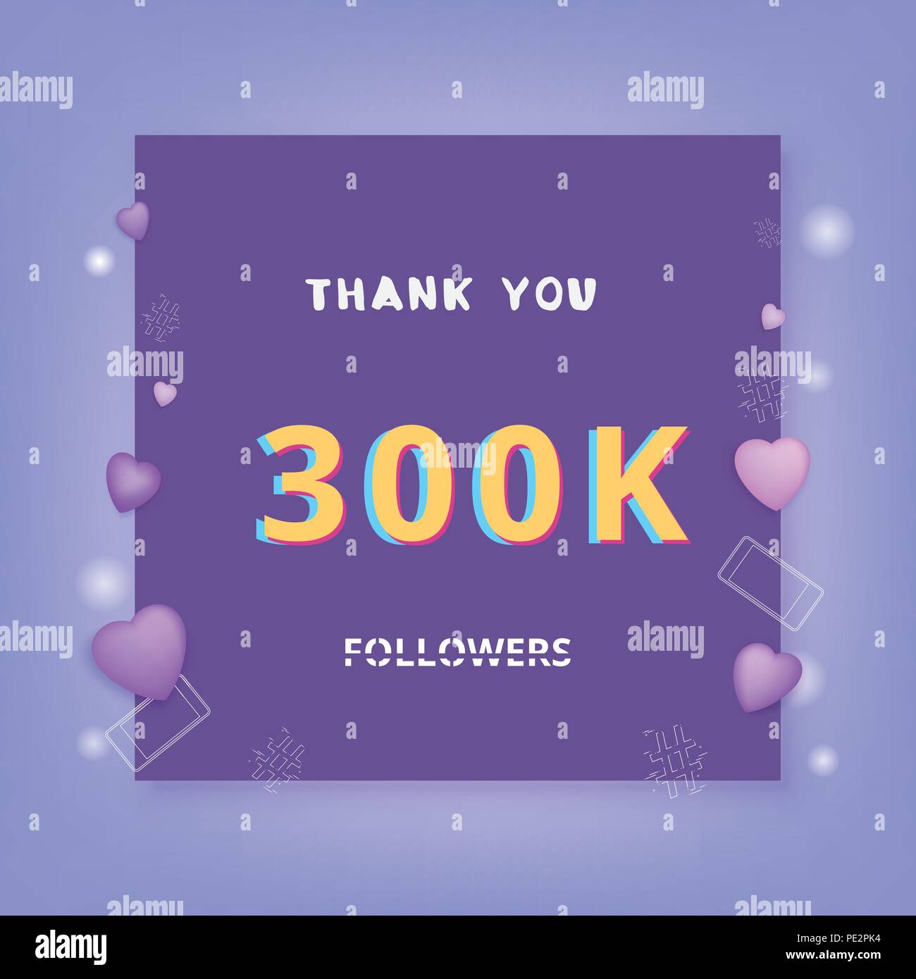 300K followers thank you card. Celebration 300000 subscribers banner ...