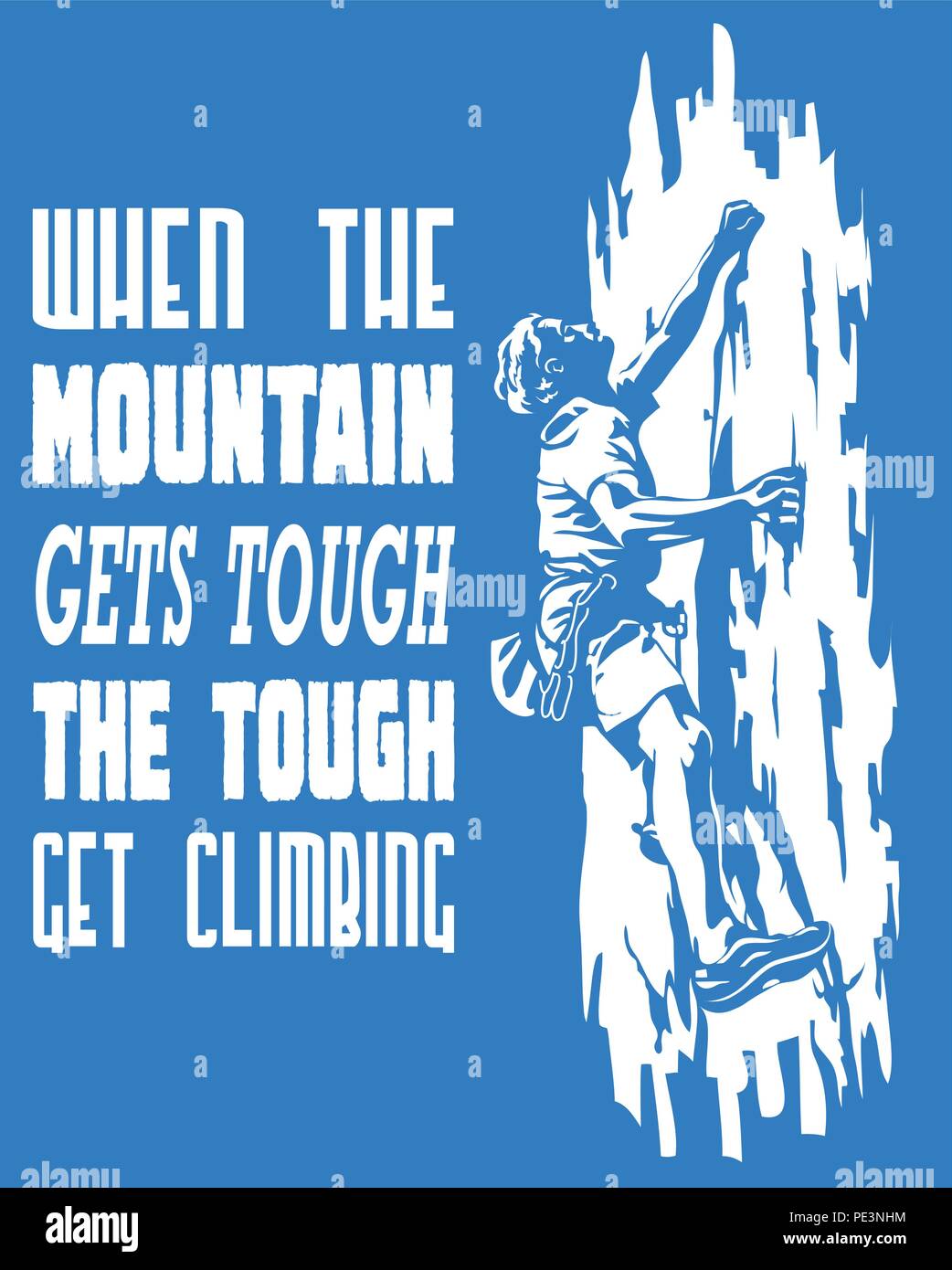 Illustration: a man climbing mountain wall Text: When the mountain gets ...