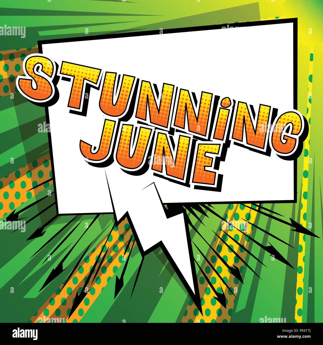 Stunning June - Comic book style word on abstract background Stock ...