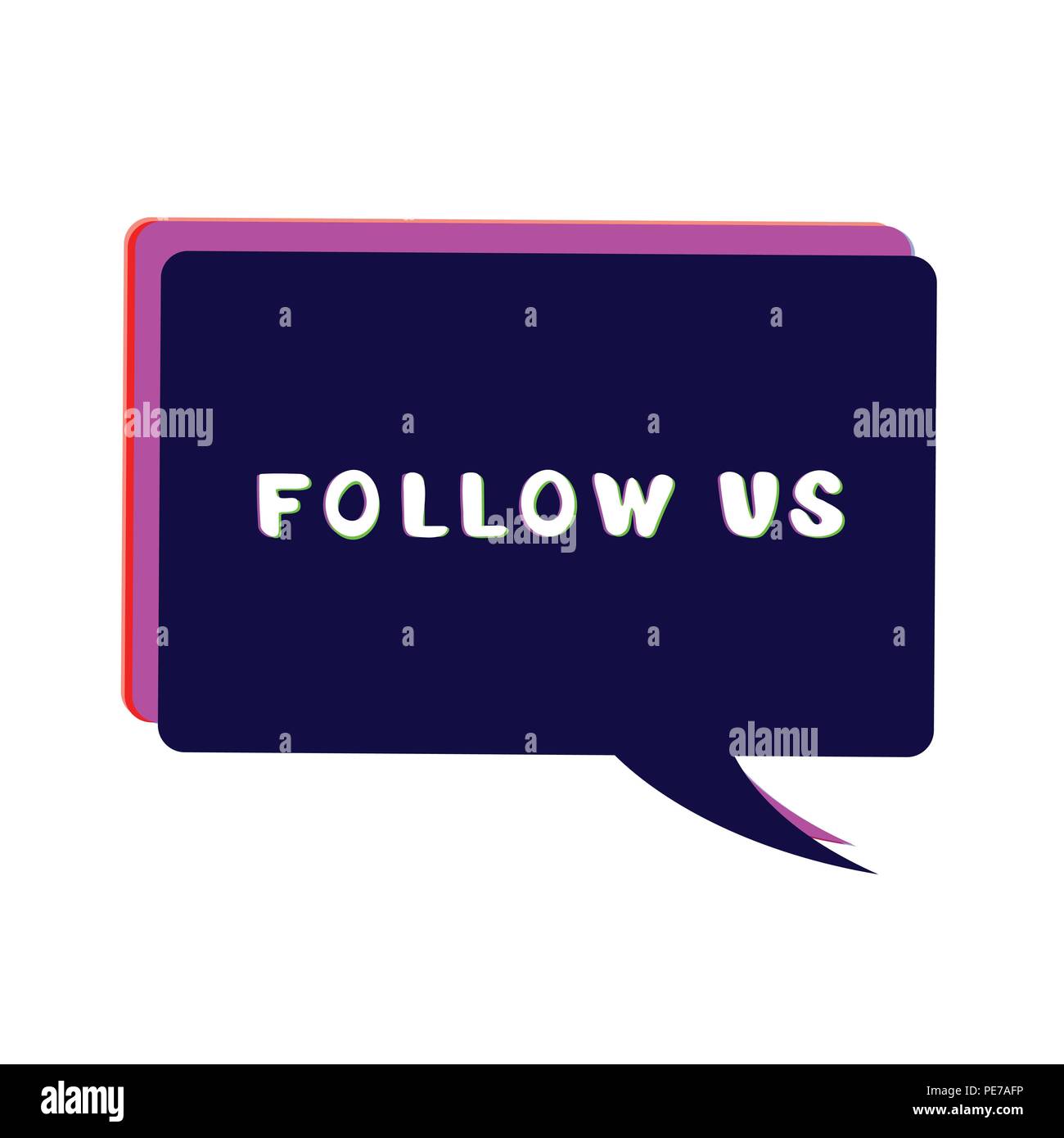 Follow us handwritten phrase with speech bubble. Glitch effect. Vector ...