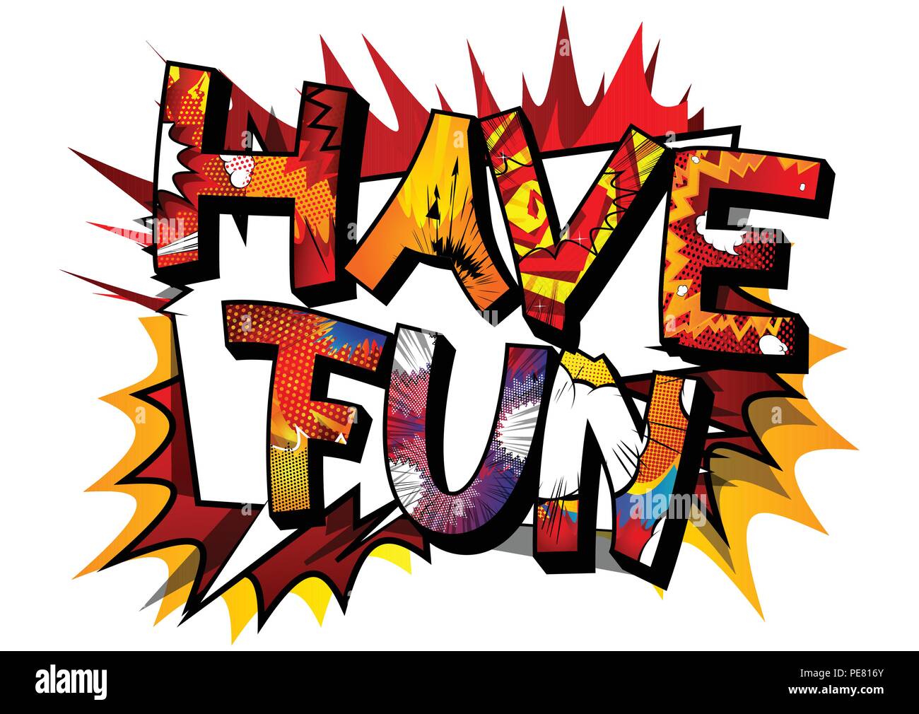 Have Fun - Vector illustrated comic book phrase Stock Vector Image ...