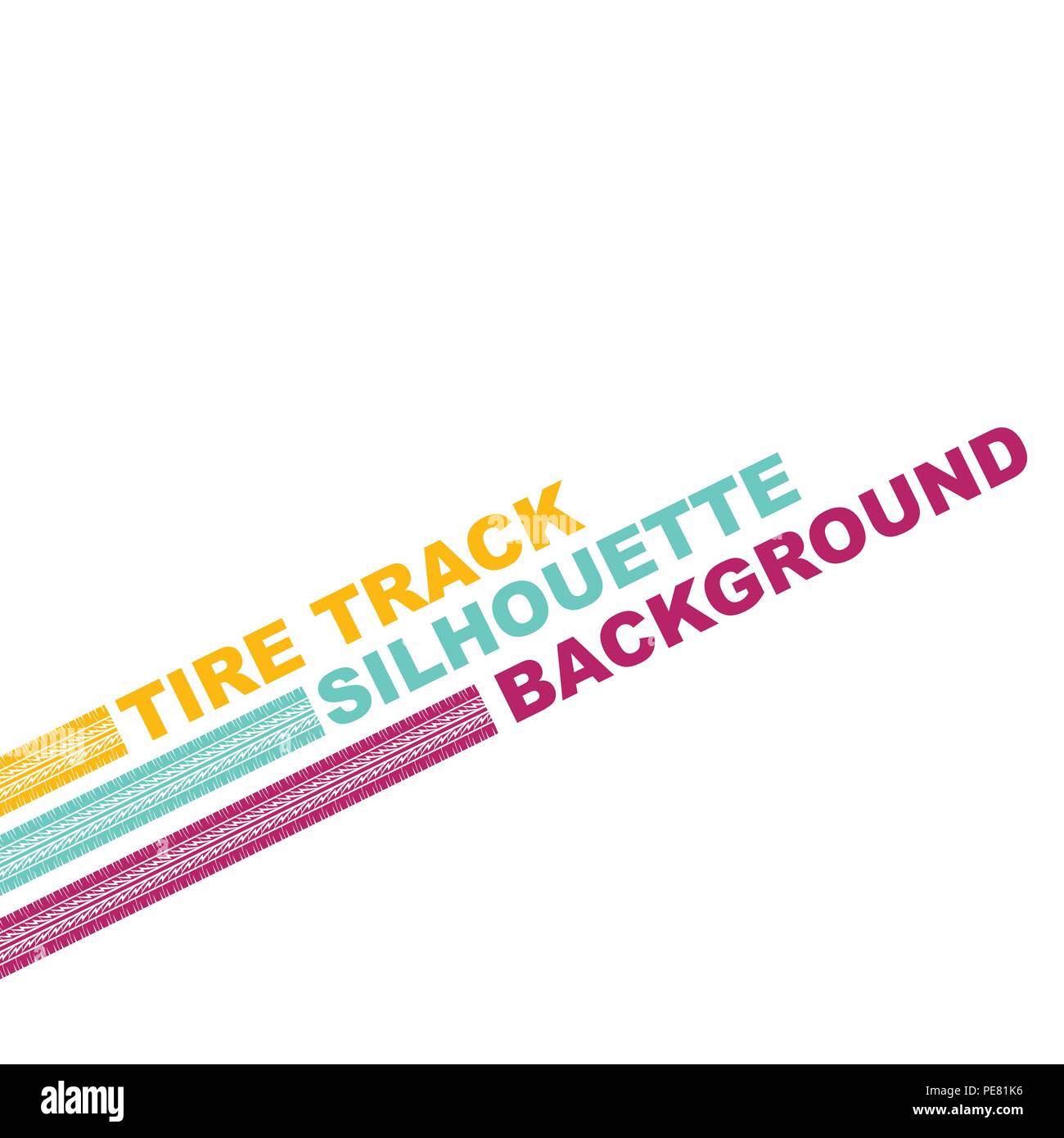 Three tire tracks with text different colors isolated on whte ...