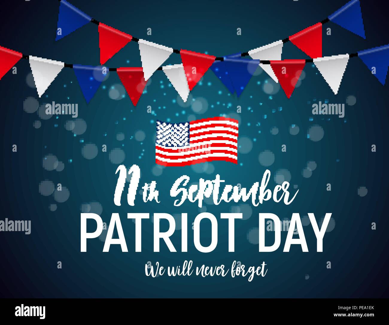 Patriot Day USA poster background.September 11, We will never forget ...