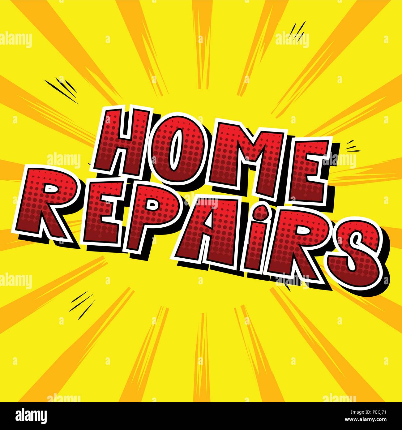 Home Repairs - Vector illustrated comic book style phrase Stock Vector ...