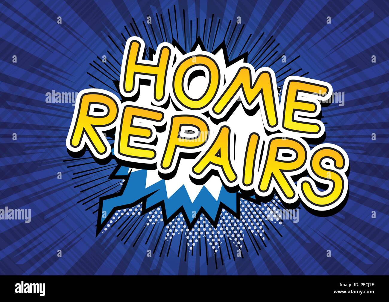 Home Repairs - Vector illustrated comic book style phrase Stock Vector ...