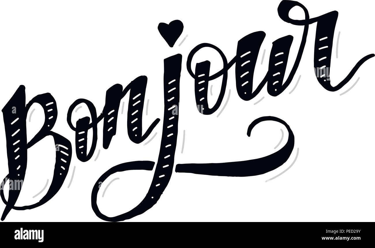 Bonjour Paris Phrase Vector Lettering Calligraphy Brush Stock Vector ...