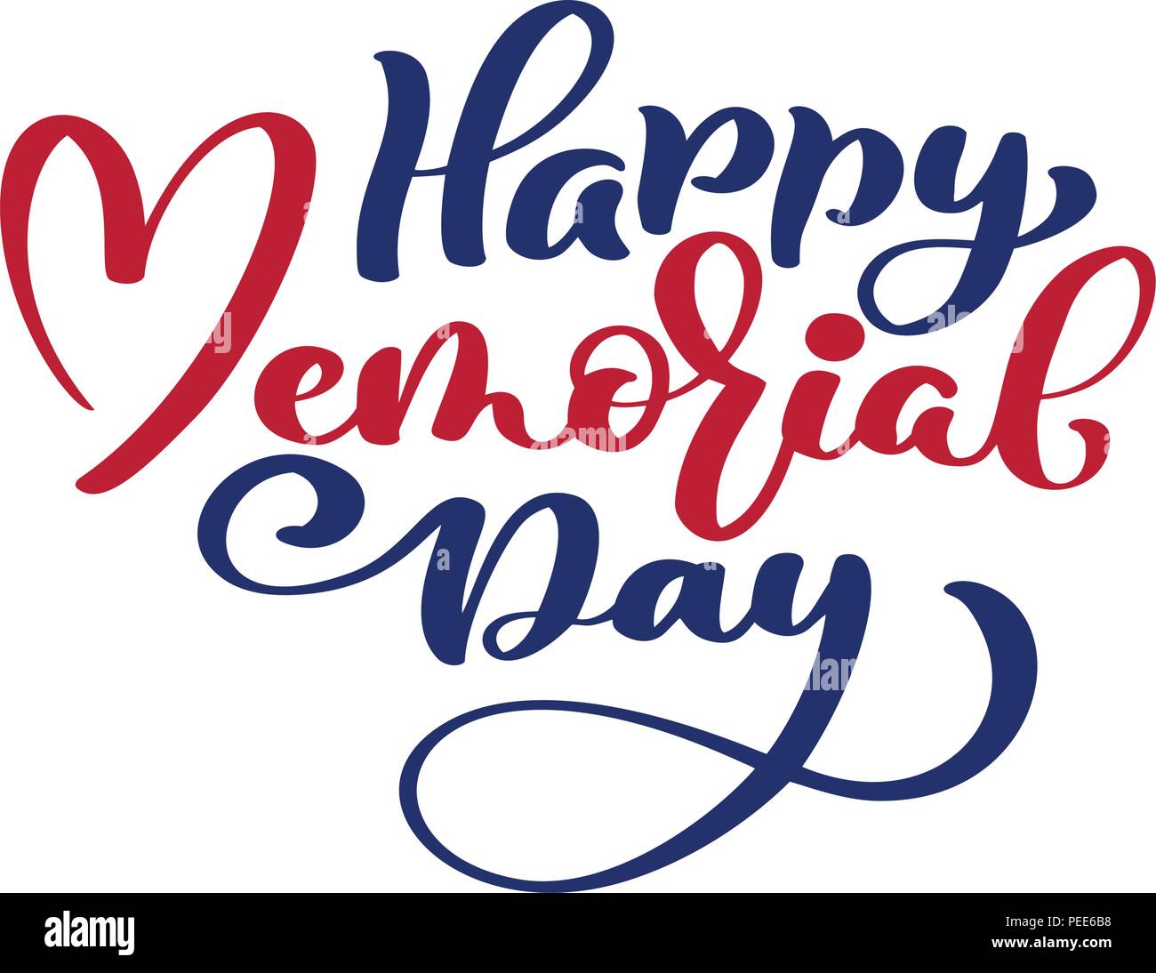 Vector Happy Memorial Day card. Calligraphy text in heart. National ...