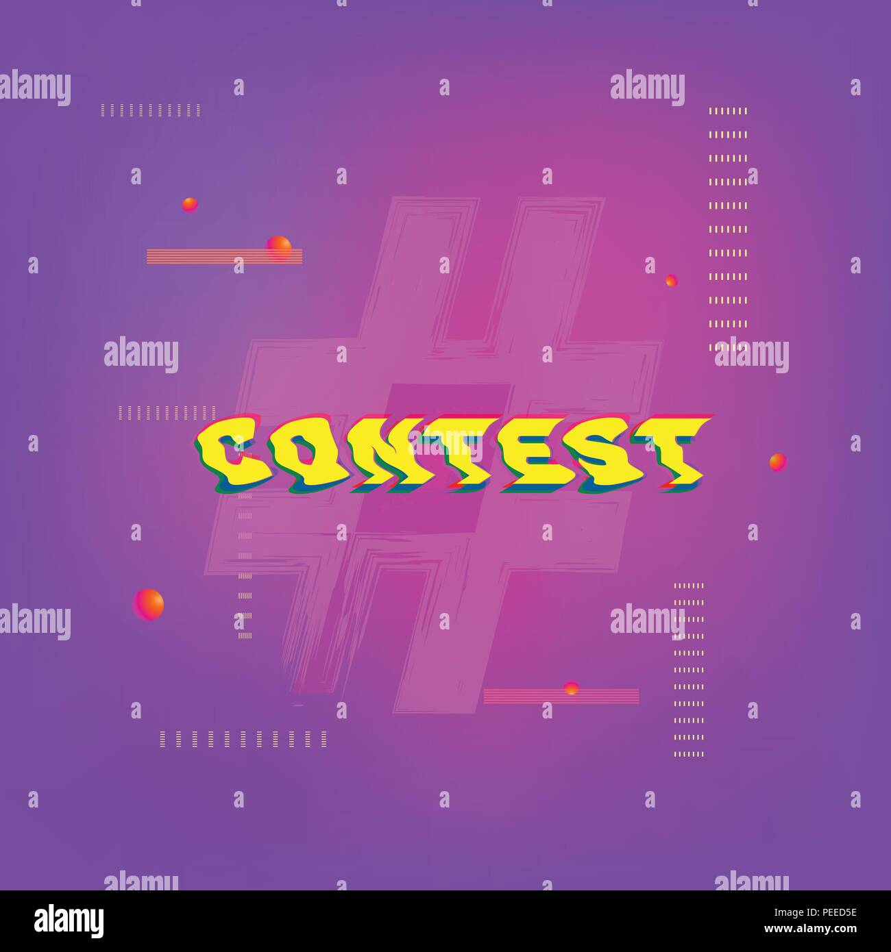 Contest word with rhashtag. Glitch chromatic aberration trendy effect ...