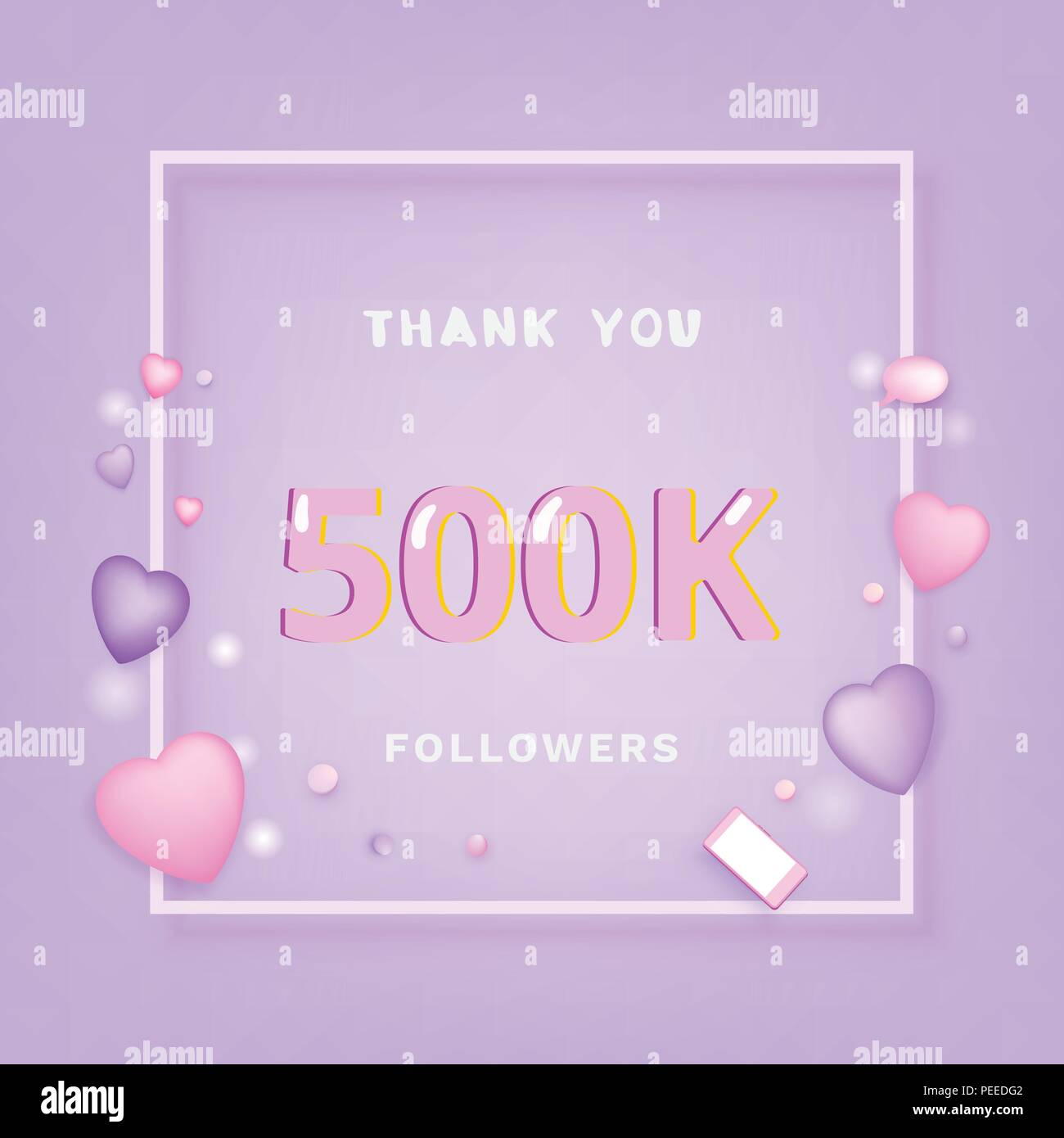 500K Followers thank you banner with frame and hearts. Template for ...