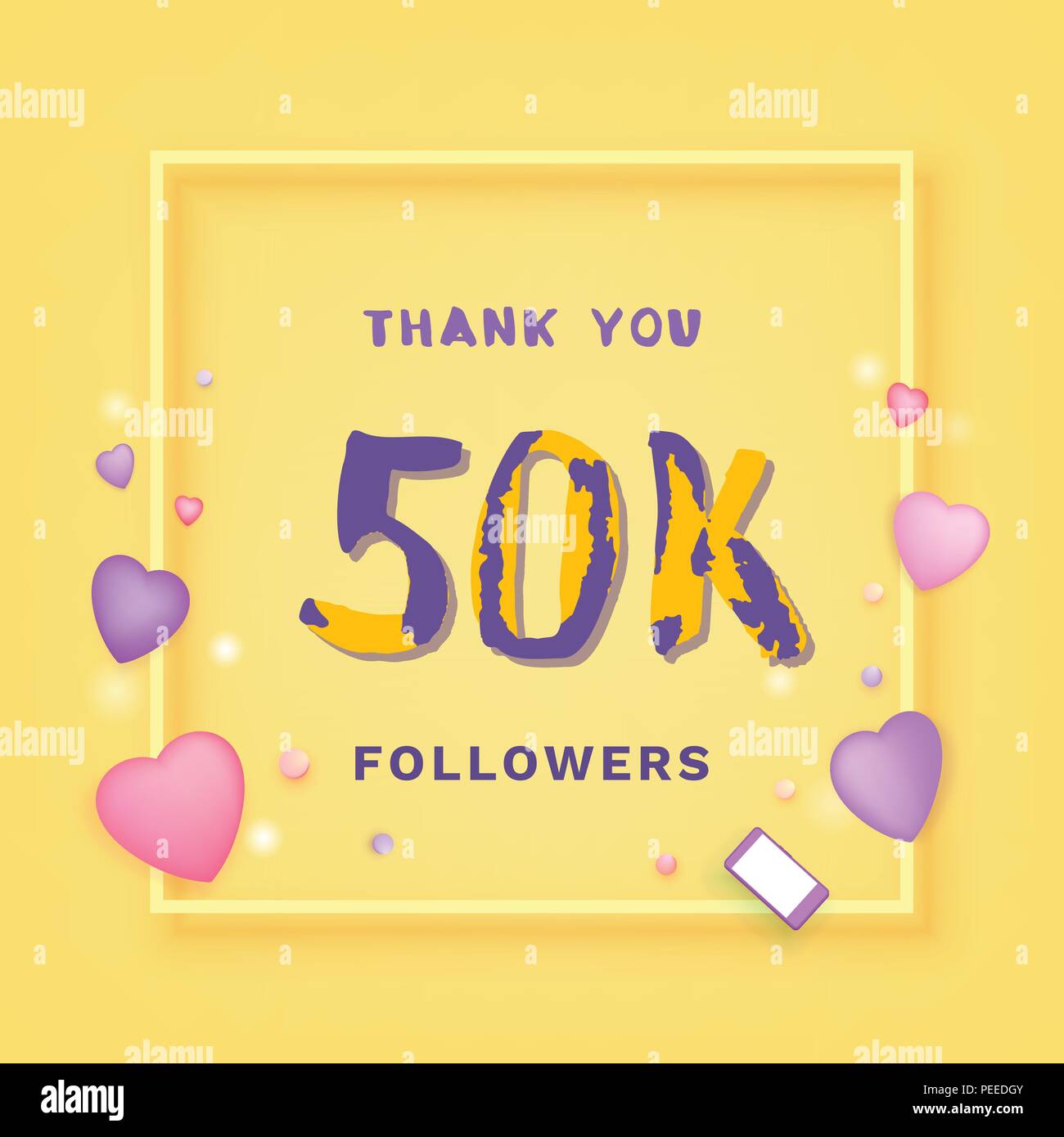 50K Followers thank you yellow square banner with frame and hearts ...