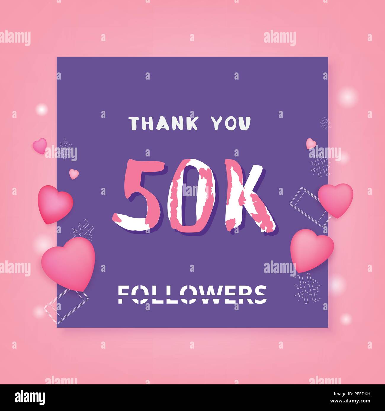 50K Followers thank you phrase with frame and hearts. Template for ...