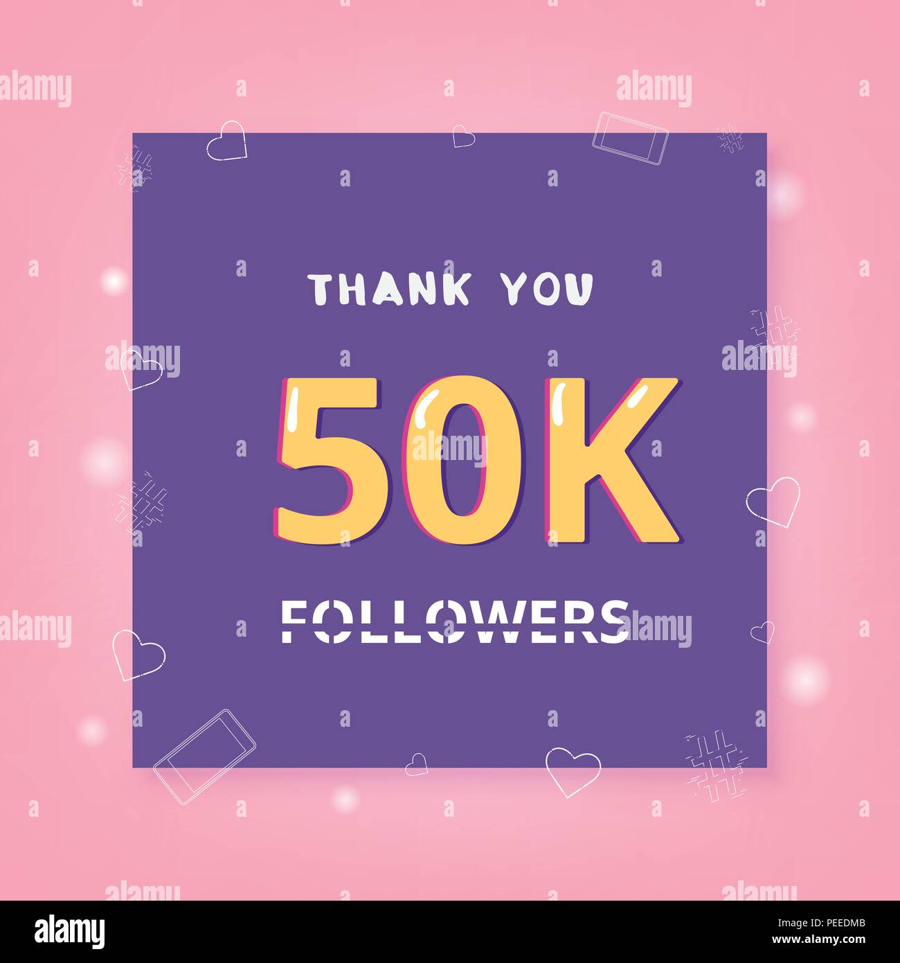 50K Followers thank you banner with frame and hearts. Template for ...