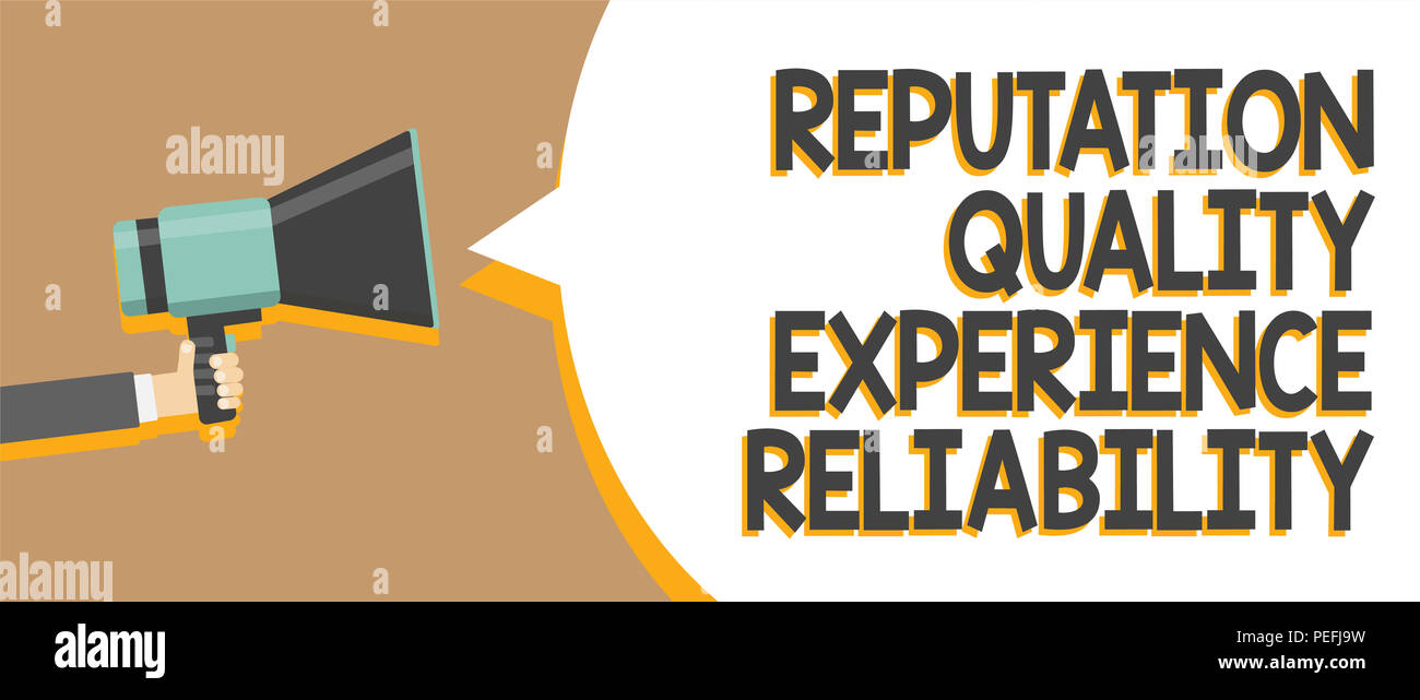 Word writing text Reputation Quality Experience Reliability. Business ...